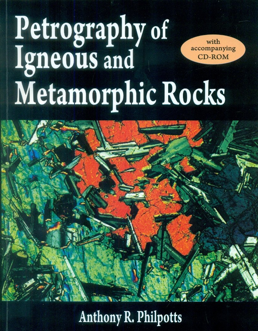 Petrography Of Igneous And Metamorphic Rocks : With Cd-Rom (Pb 2015 ...