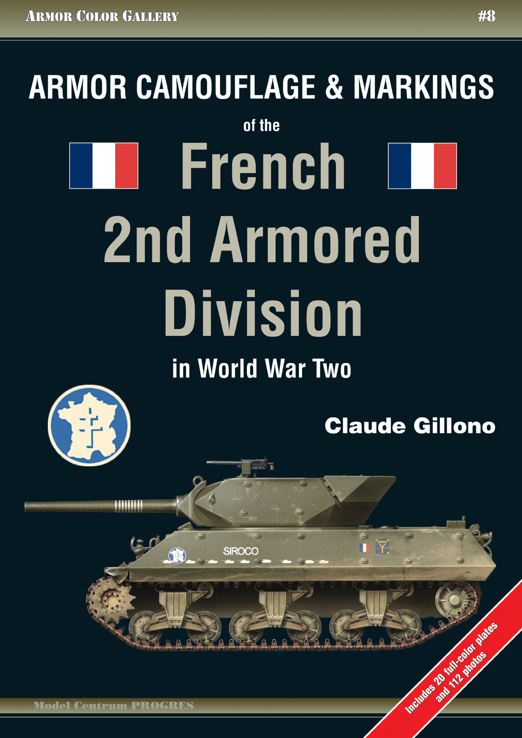 Armor Camouflage And Markings Of The French 2nd Armored Division ...