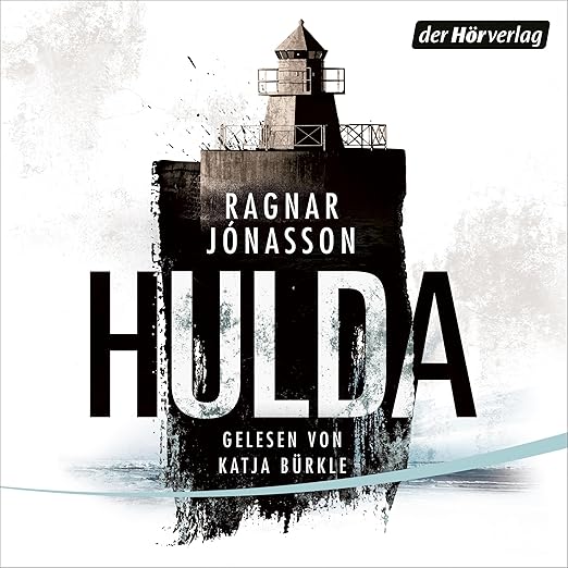 HULDA: Die HULDA-Reihe, Band 4 (Hörbuch-Download): Ragnar Jónasson ...