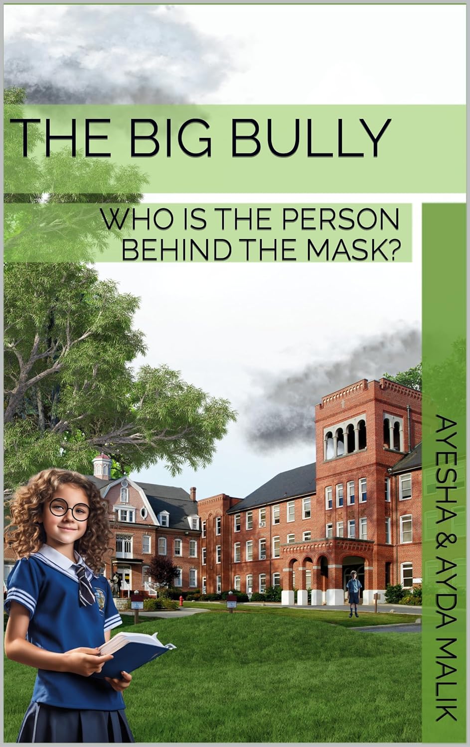 Amazon.co.jp: THE BIG BULLY : WHO IS THE PERSON BEHIND THE MASK? (English Edition) eBook : Malik ...