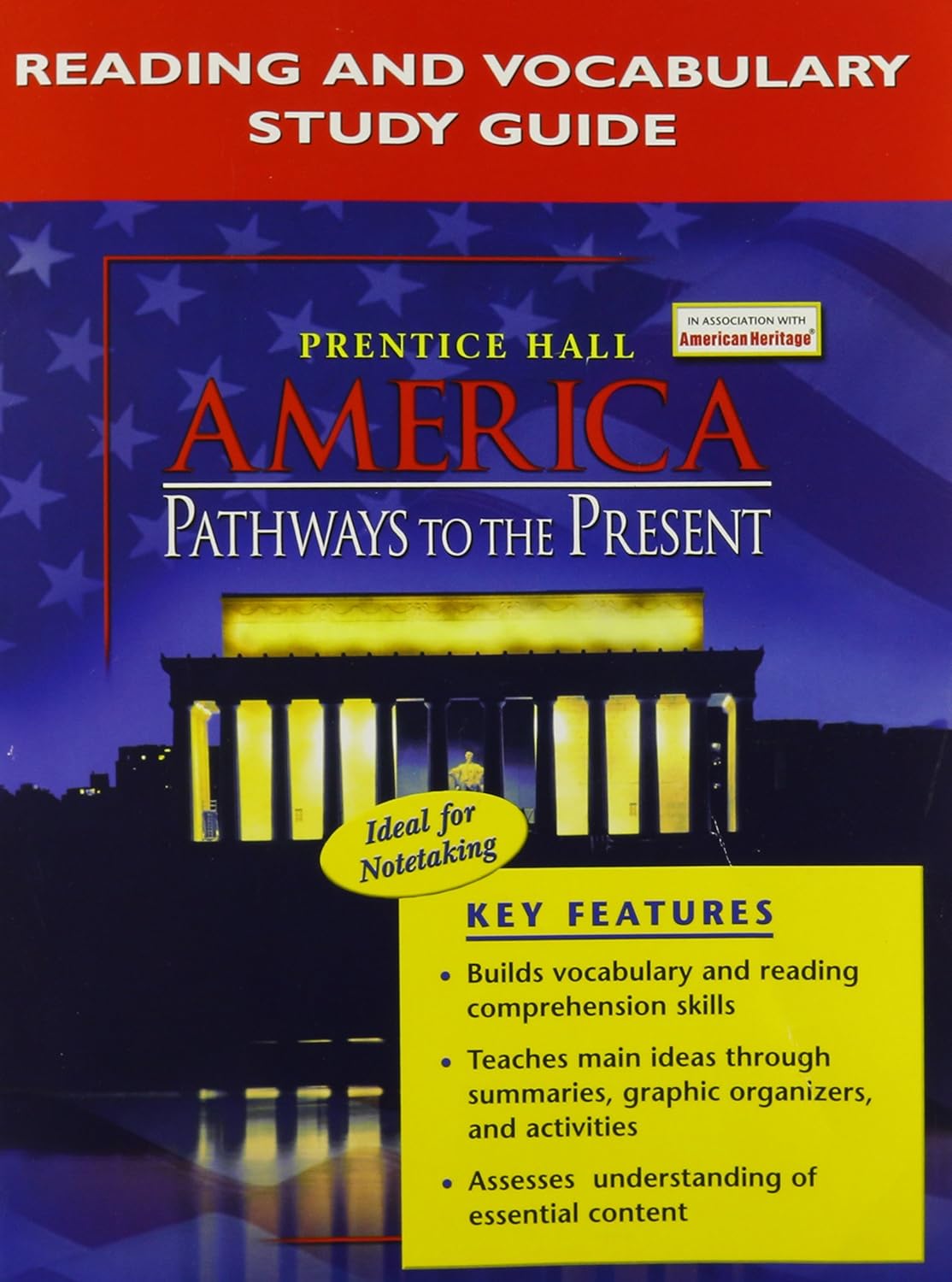 AMERICA: PATHWAYS TO THE PRESENT READING AND VOCABULARY STUDY GUIDE ...