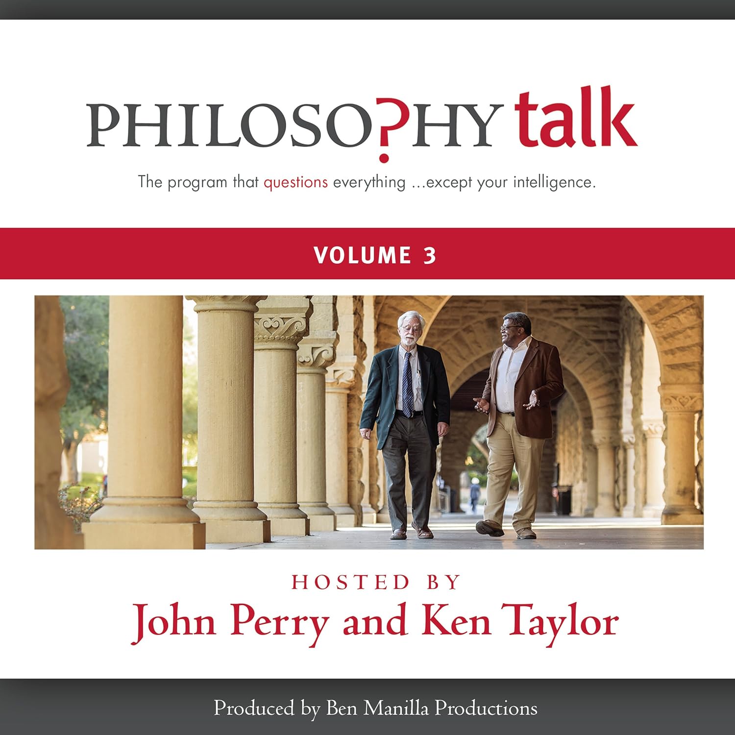 Philosophy Talk, Vol. 3: Ken Taylor, John Perry: 9781504689472: Amazon ...
