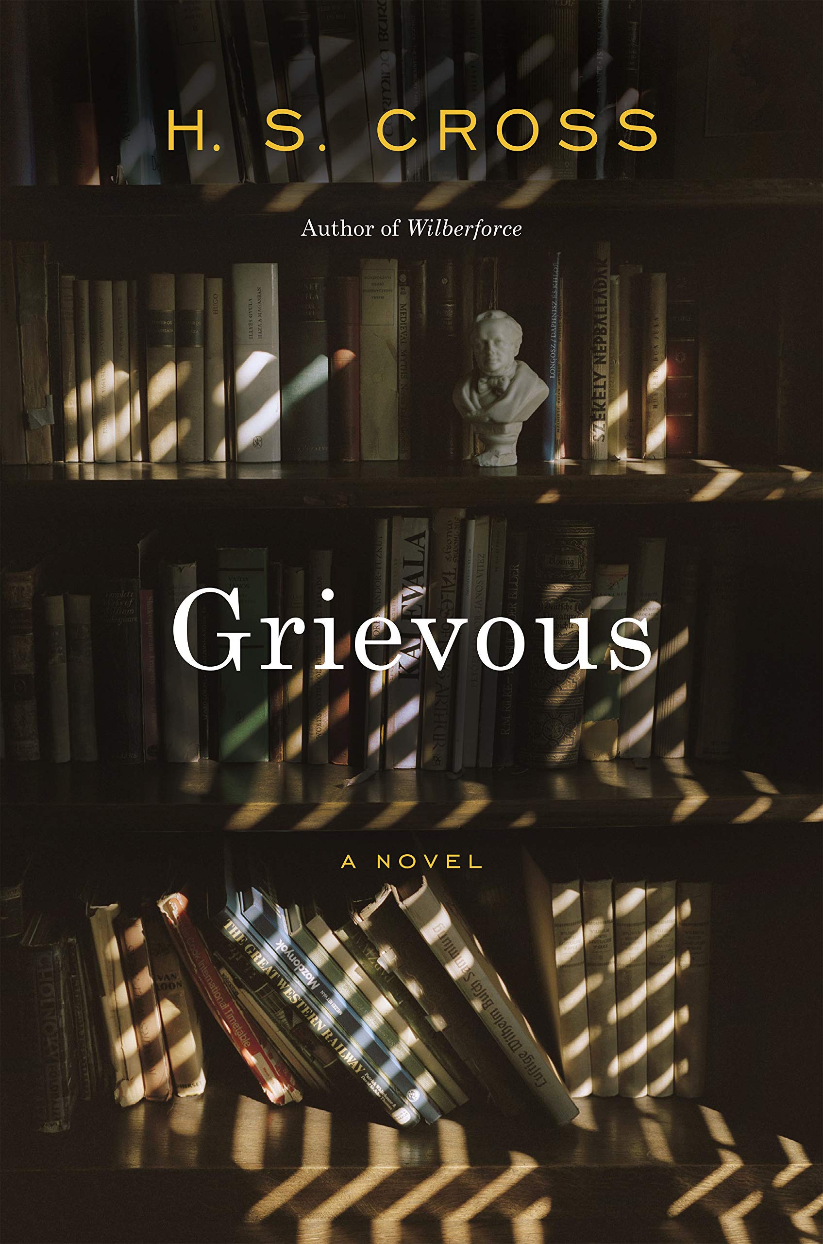 Amazon.com: Grievous: A Novel: 9780374279950: Cross, H. S.: Books