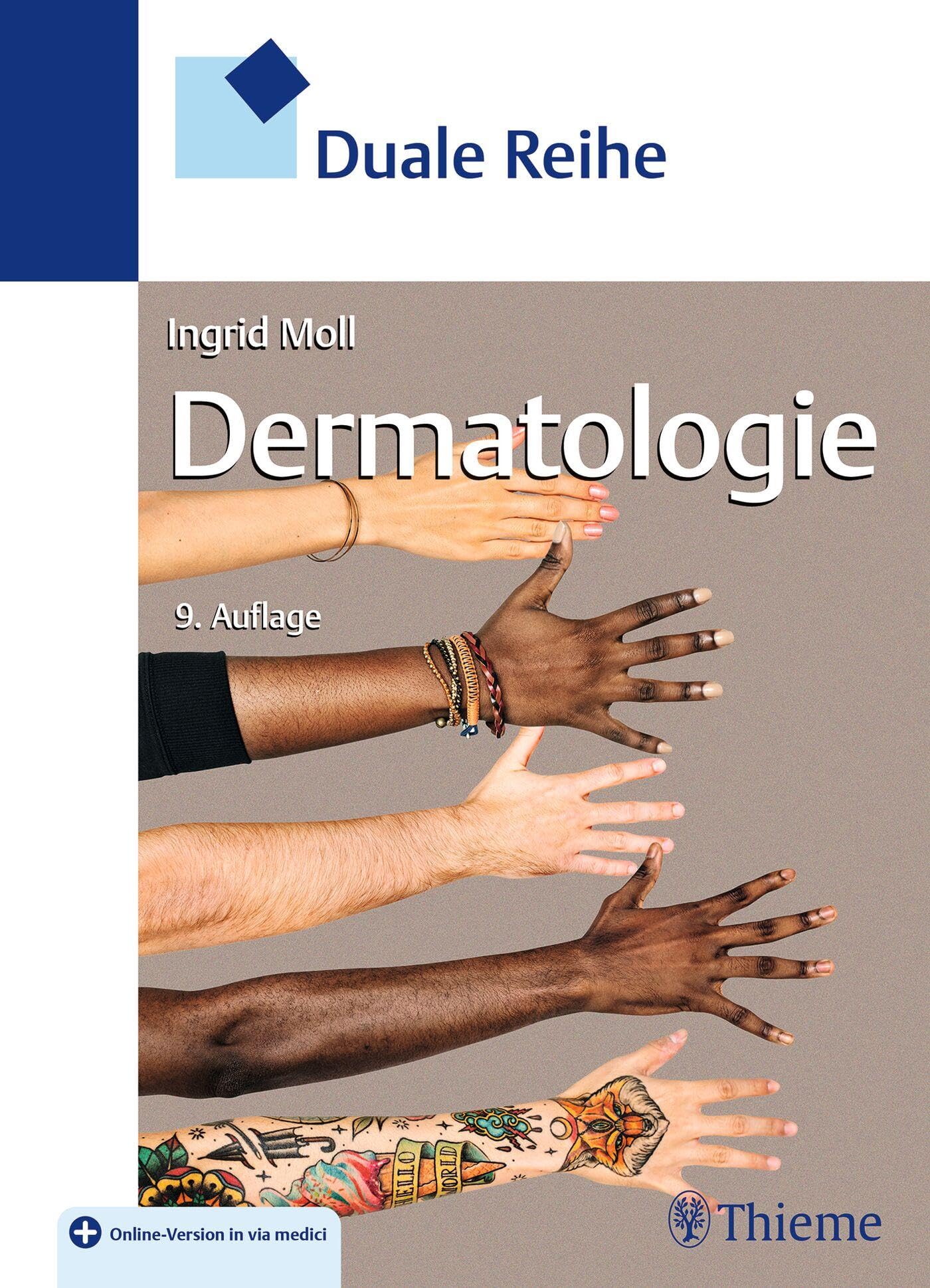 Duale Reihe Dermatologie - Moll, Ingrid, Coors, Esther, Bahmer ...
