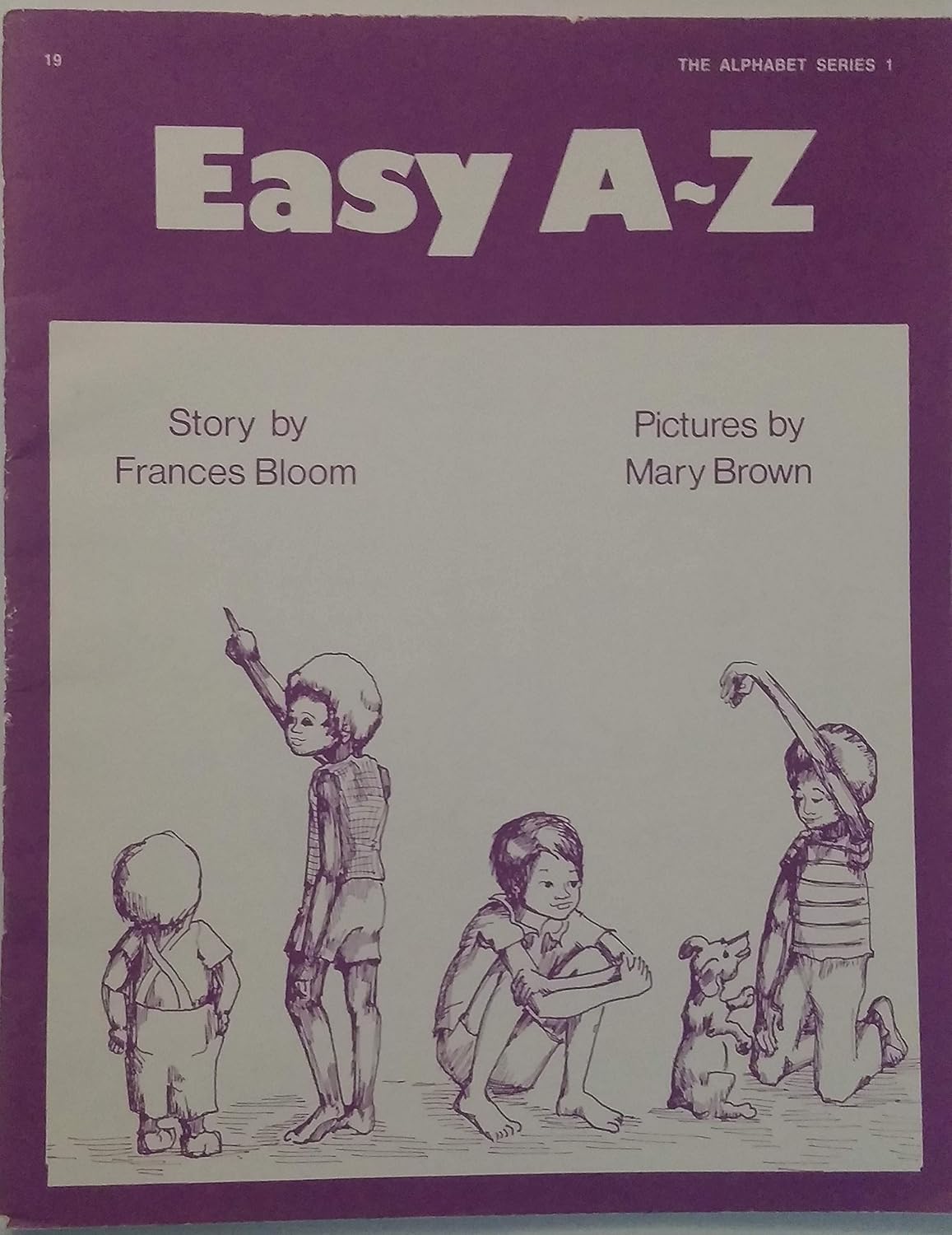 Easy A-Z (Children's Book) (The Alphabet Series 1, 19): Frances Bloom ...