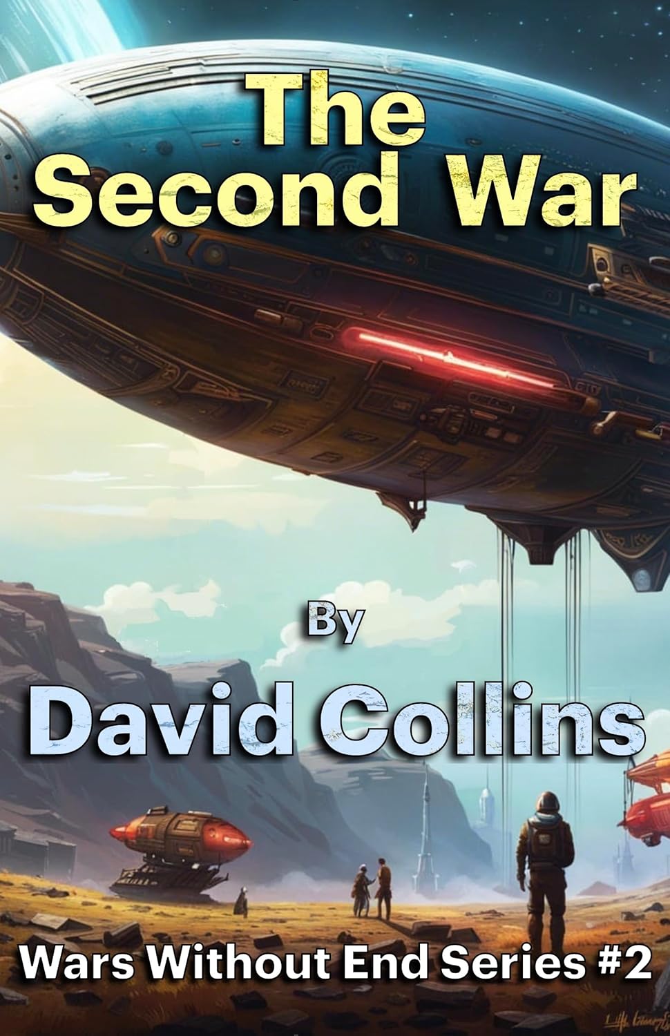 Amazon.com: The Second War (Wars Without End Book 2) eBook : Collins ...