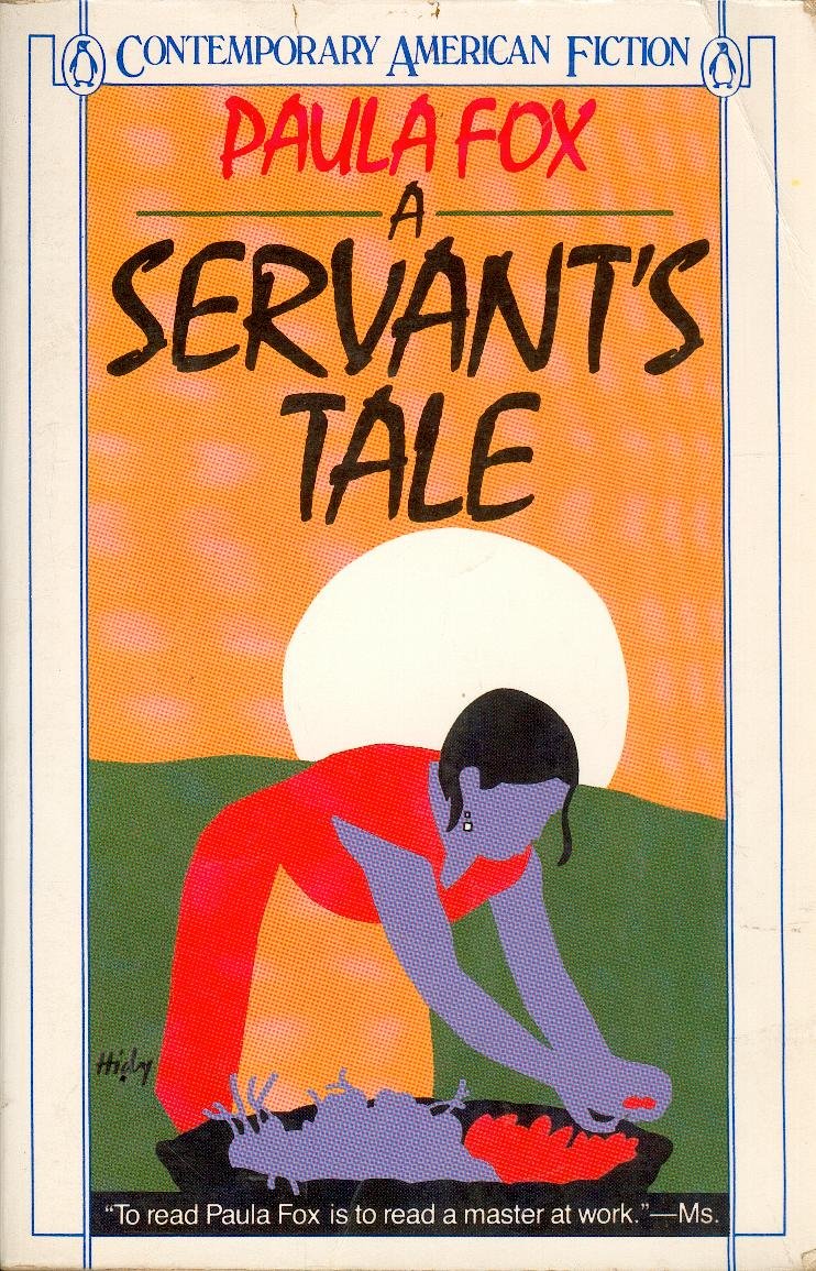 A Servant's Tale: Fox, Paula: 9780140083866: Books - Amazon.ca