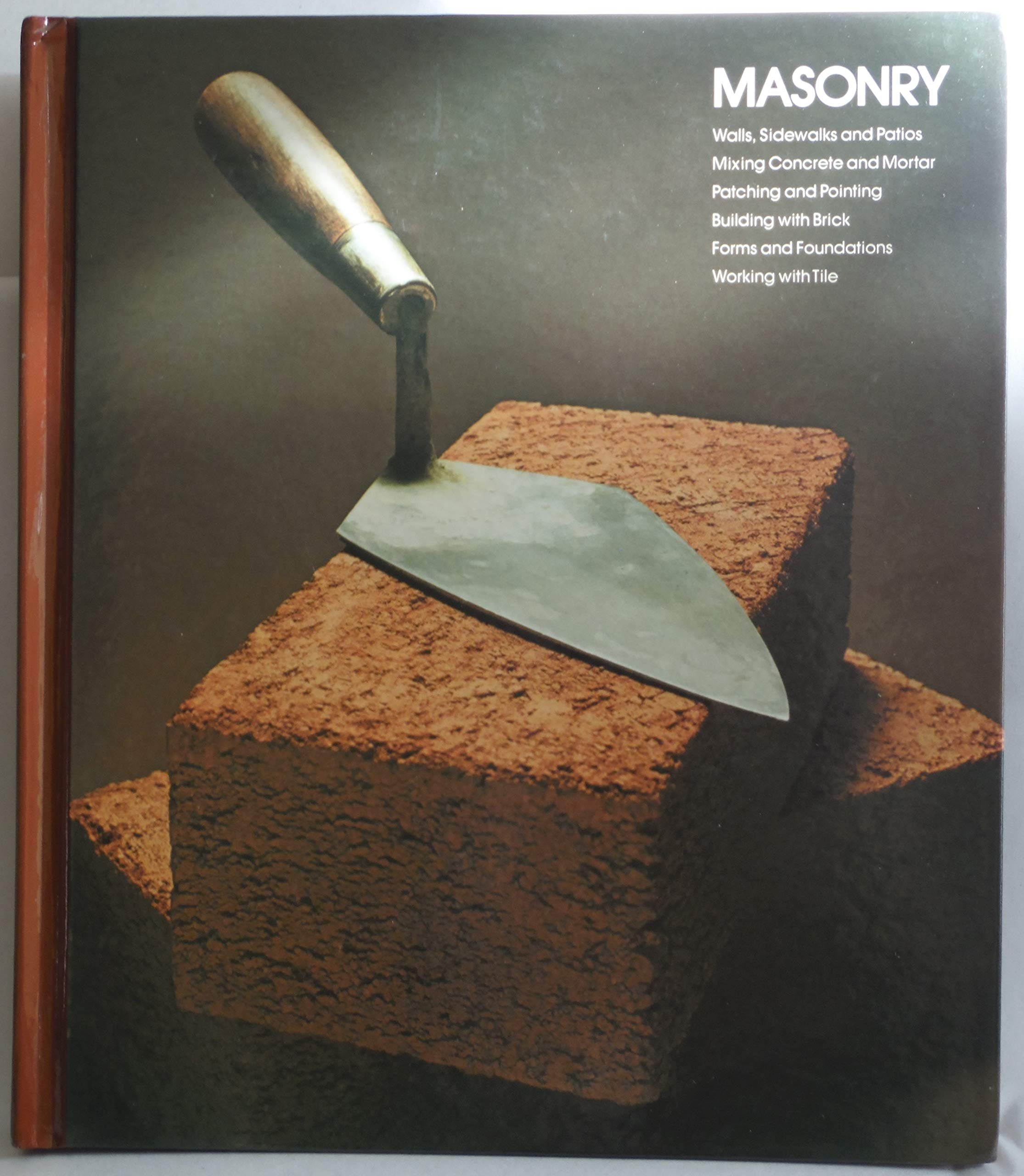 Masonry: Time-Life Books: 9780809423620: Amazon.com: Books