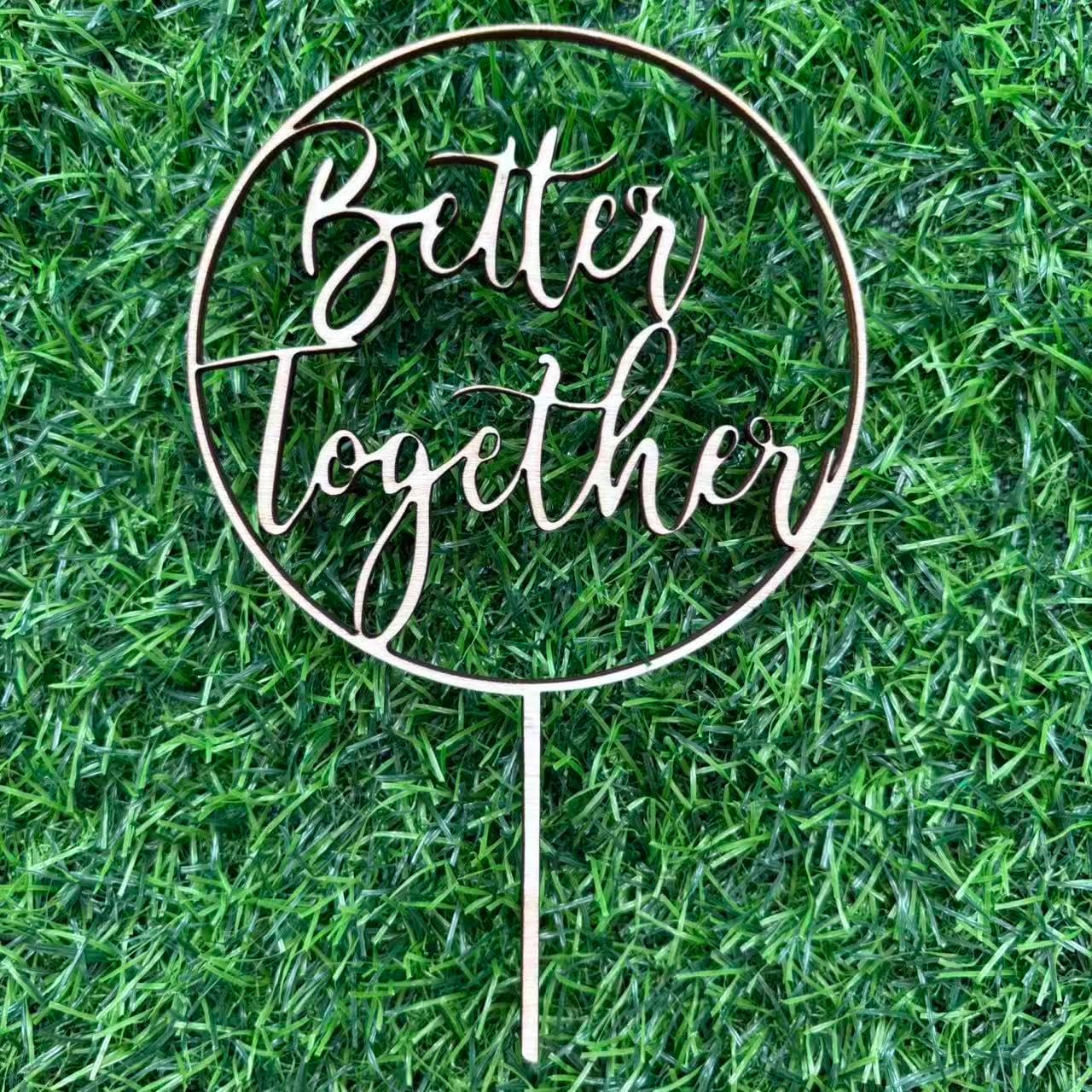 Amazon.com: Wooden Better Together Wedding Cake Topper, Engagement Cake ...