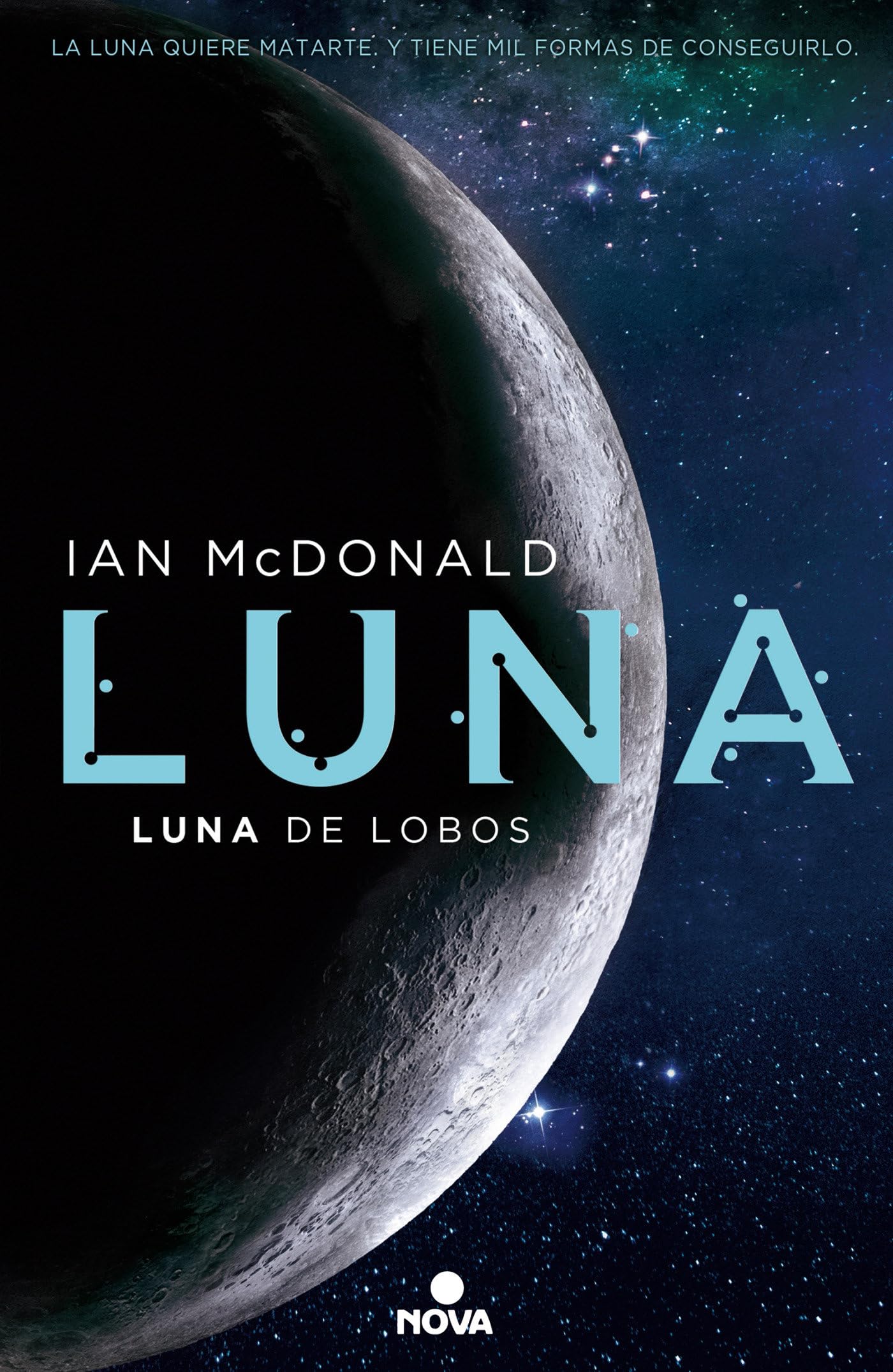 Luna de lobos / Wolf Moon (Trilogia Luna) (Spanish Edition): McDonald ...