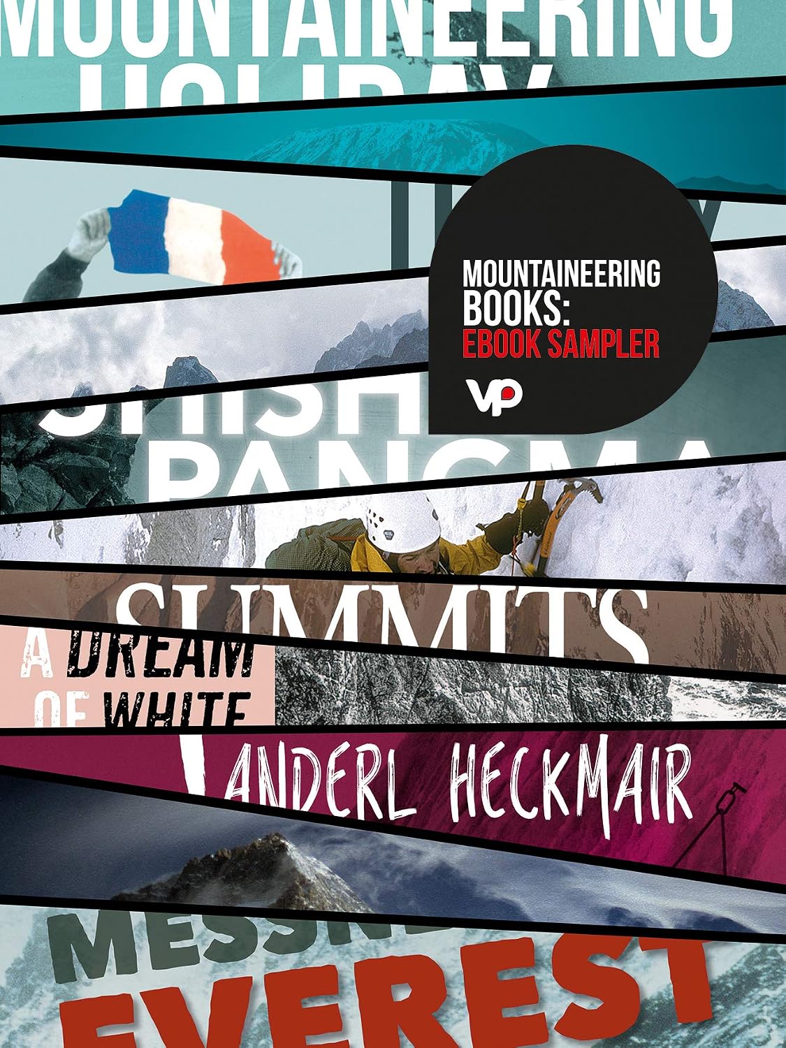 Amazon.com: Mountaineering Books: eBook Sampler: Vertebrate Publishing ...