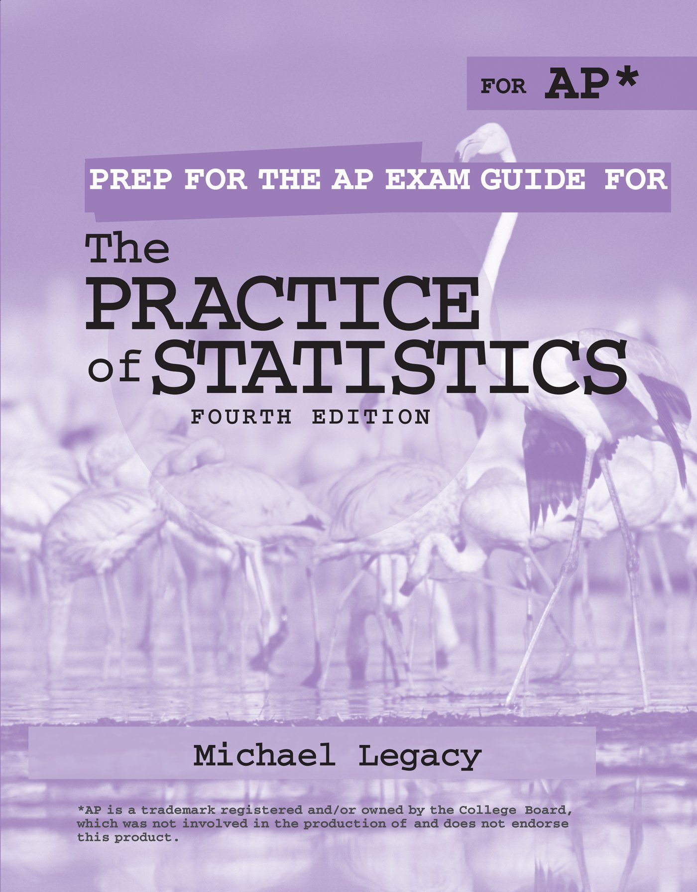 Amazon.com: The Practice of Statistics Fourth Edition Prep for the Ap ...