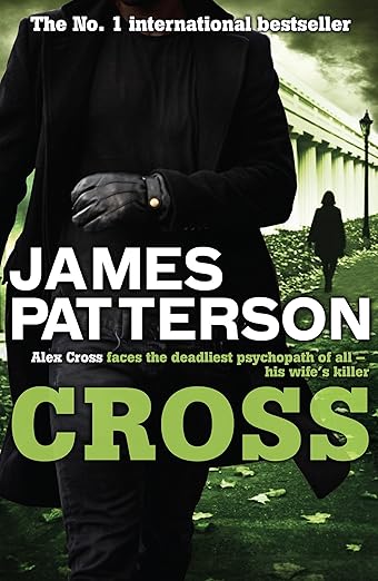 Cross (Alex Cross Book 12) eBook : Patterson, James: Amazon.co.uk ...