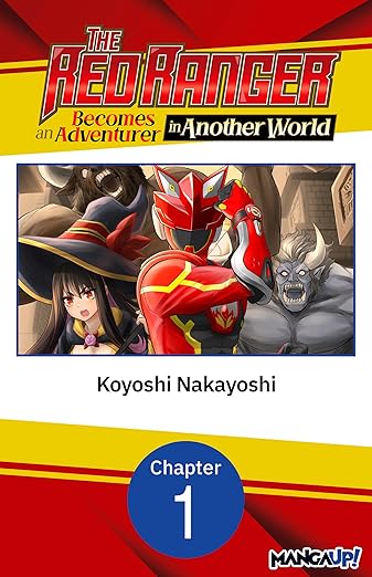Amazon.com: The Red Ranger Becomes an Adventurer in Another World #001 ...