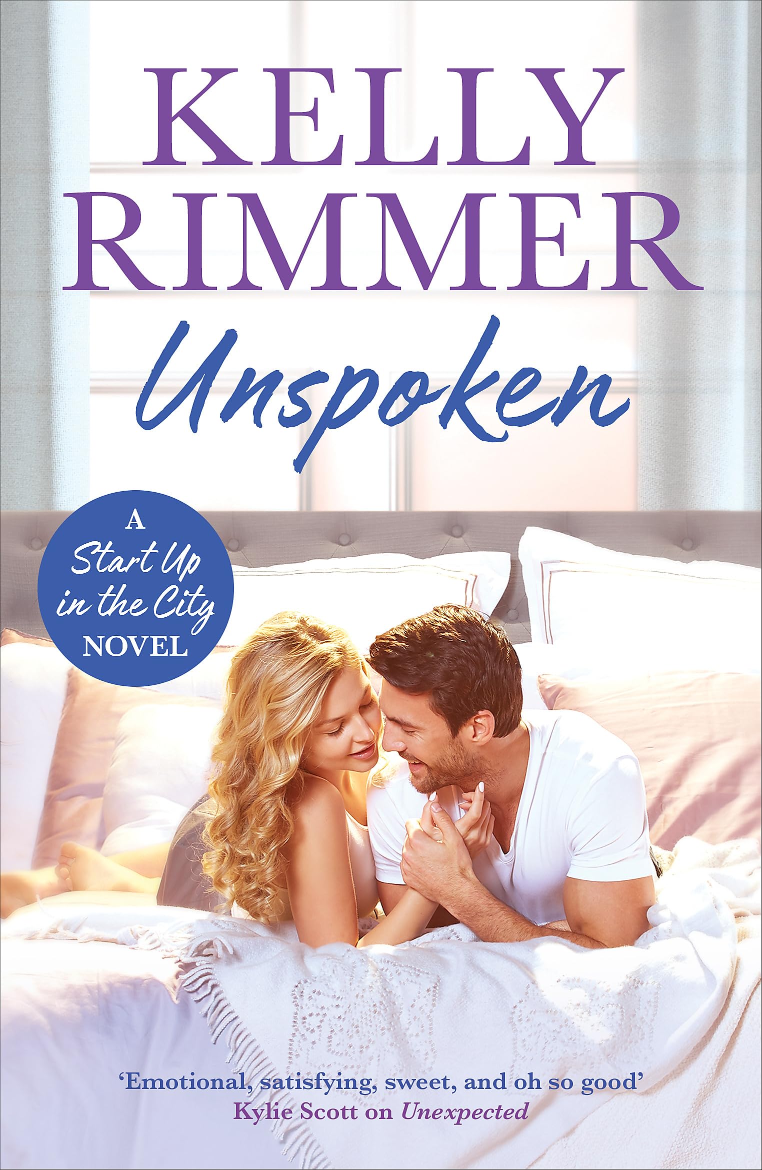 Unspoken (Start Up in the City): Rimmer, Kelly: 9781472257550: Amazon ...
