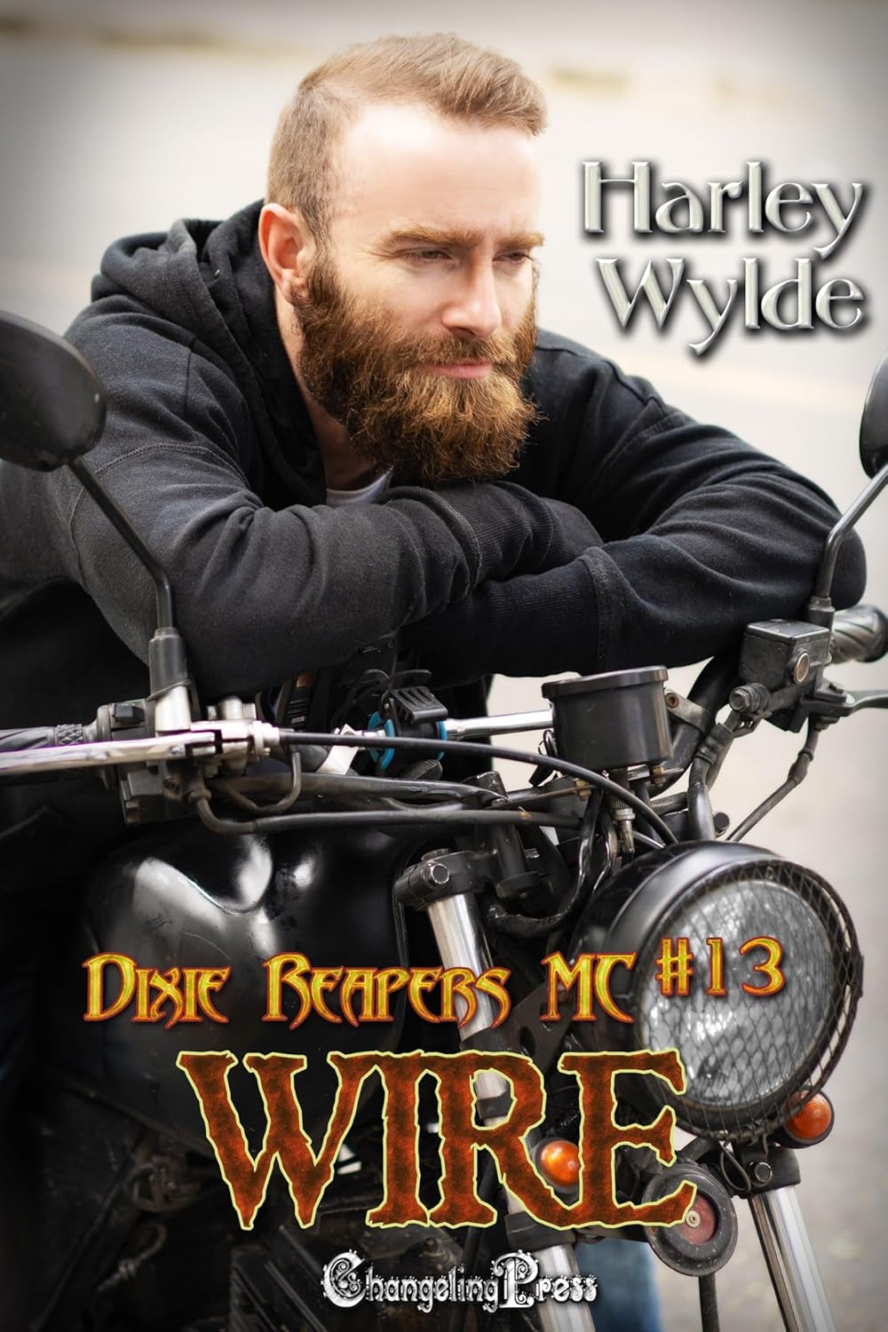 Wire (Dixie Reapers MC 13): A Dixie Reapers Bad Boys Romance eBook ...