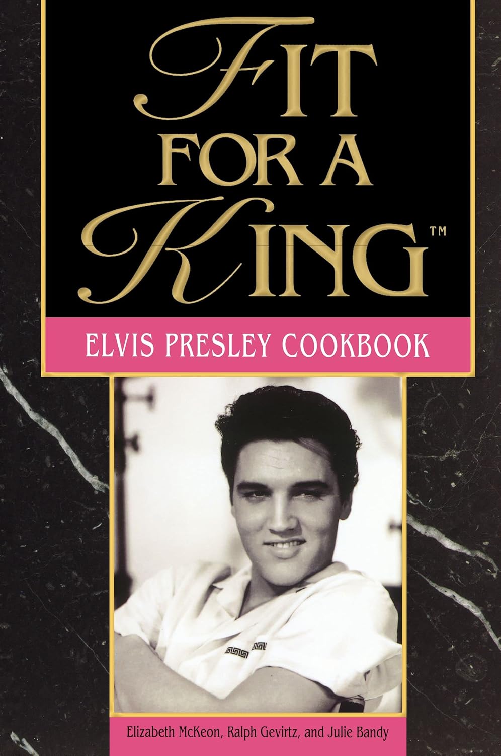 Amazon.com: Fit For A King: The Elvis Presley Cookbook eBook : McKeon ...