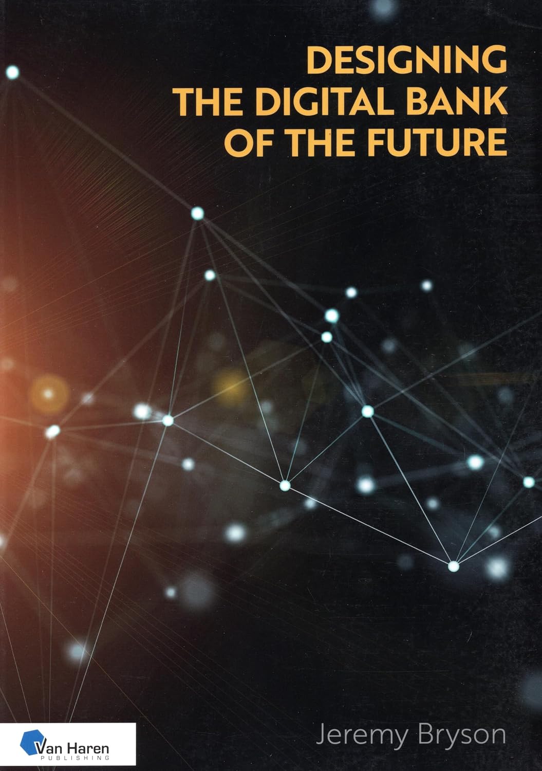 Buy The Designing the Digital Bank of the Future Book Online at Low ...