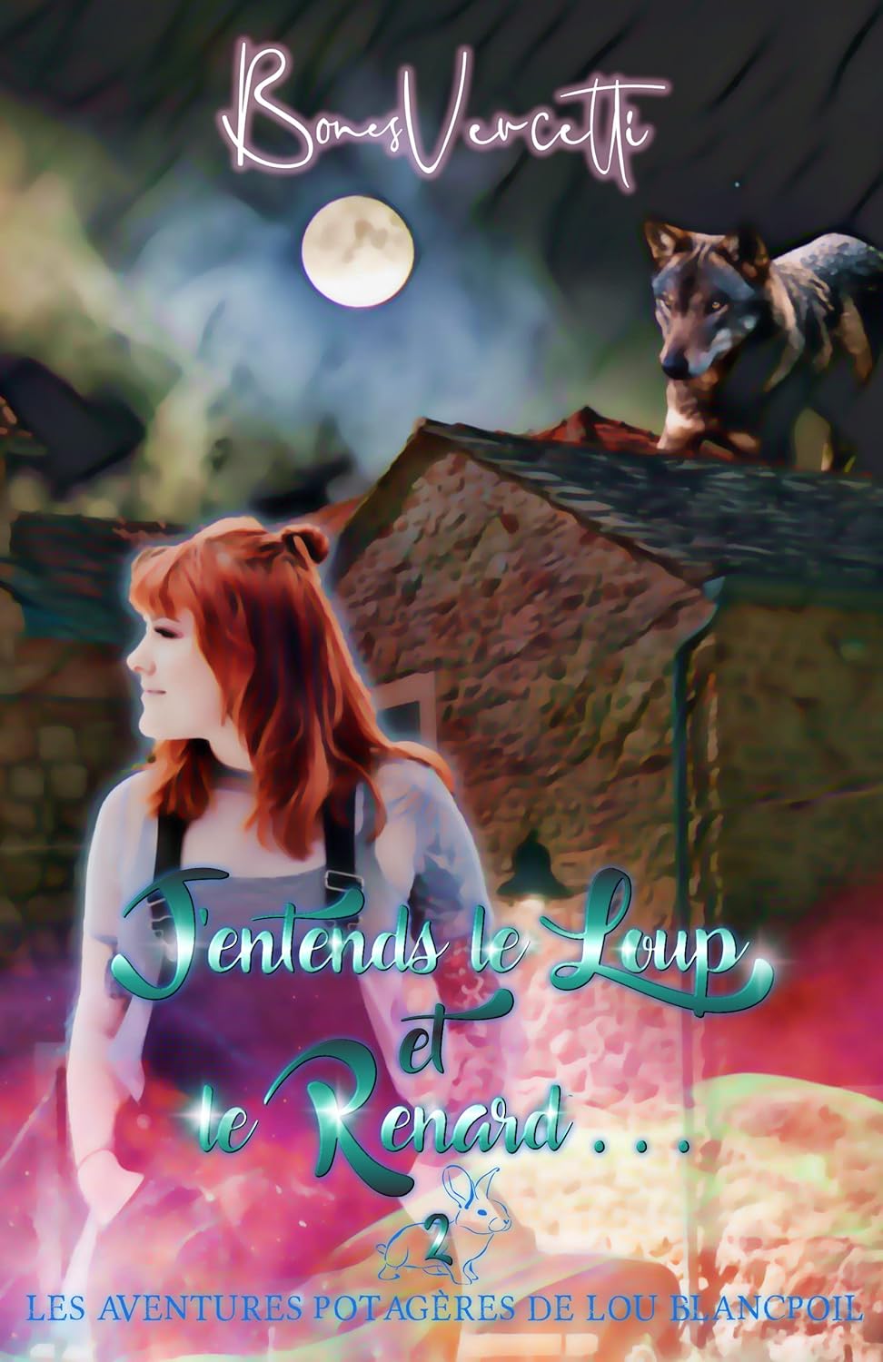 Les aventures potagères de Lou Blancpoil T2: J'entends le loup et le renard... eBook : Vercetti ...