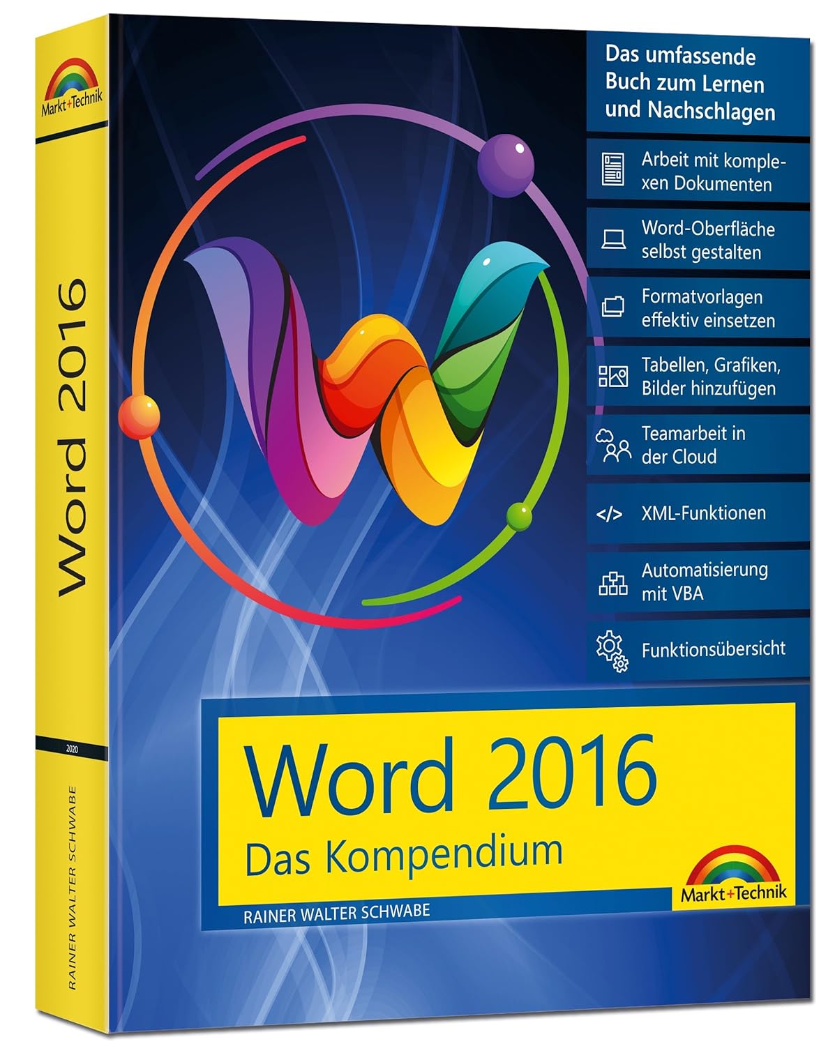 Word 2016 - Das Kompendium - Alles auf einen Blick - komplett in Farbe ...