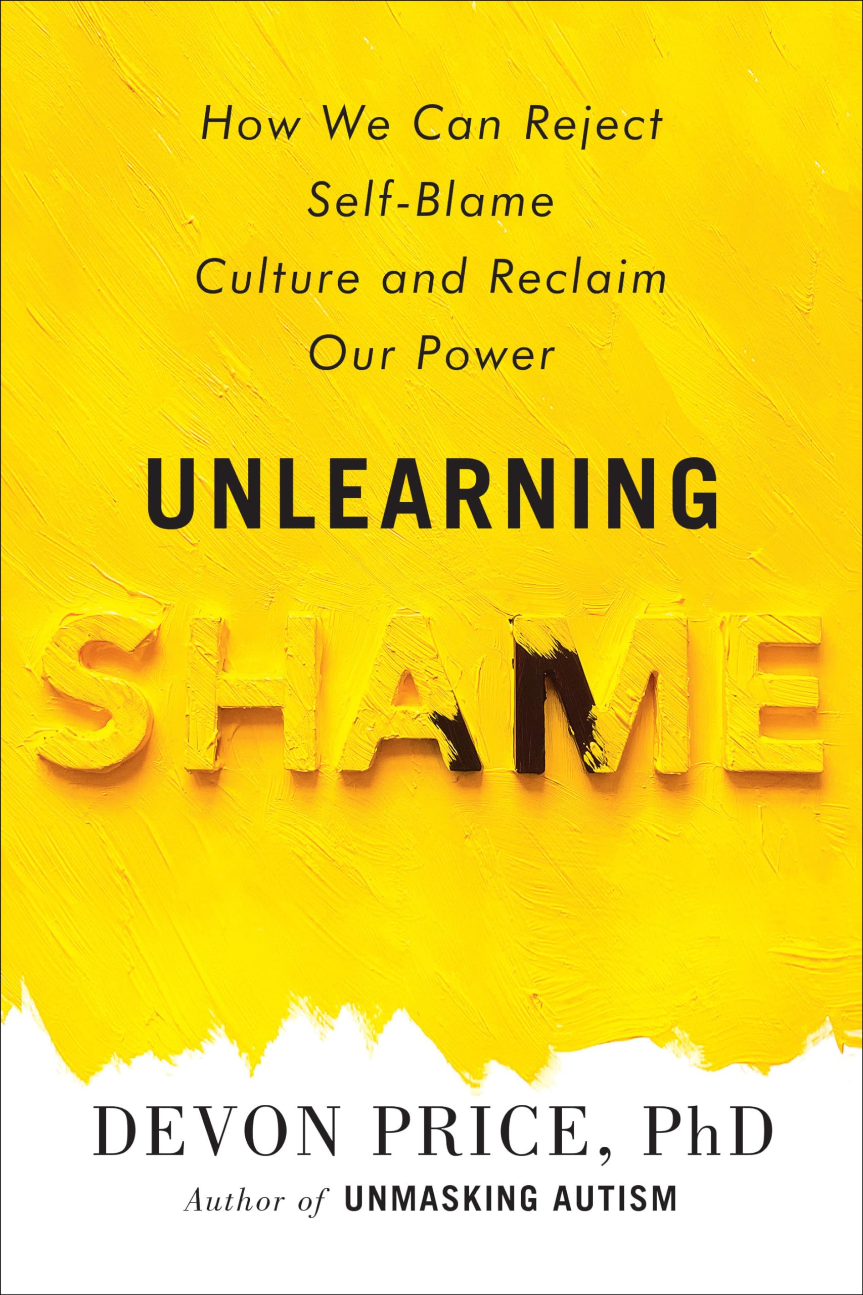 Amazon.com: Unlearning Shame: How We Can Reject Self-Blame Culture and ...