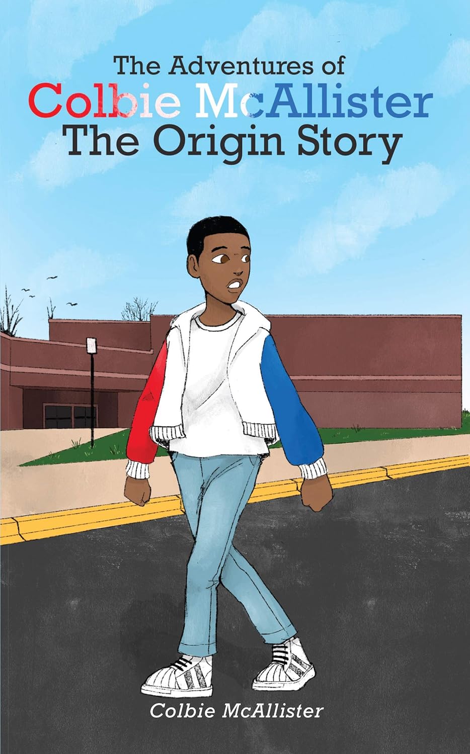Amazon.com: The Adventures of Colbie McAllister: The Origin Story eBook ...
