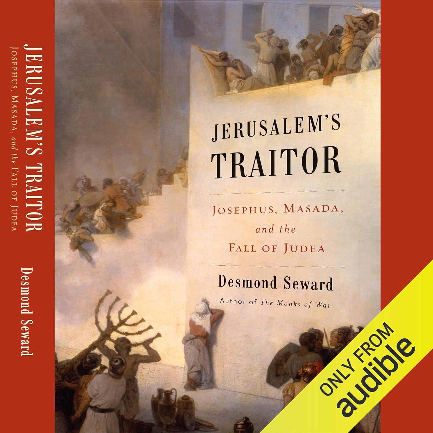 Amazon.com: Jerusalem’s Traitor: Josephus, Masada, and the Fall of ...