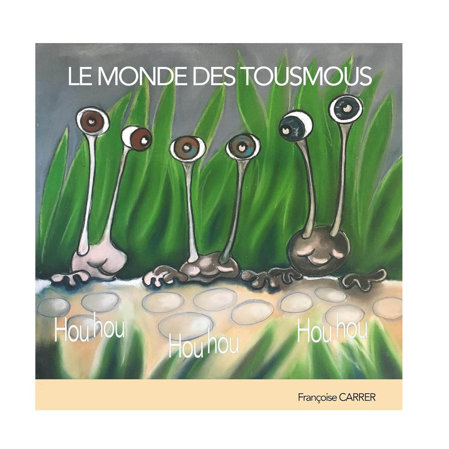 Amazon.com: Le monde des Tousmous: Houhou Houhou Houhou: 9782322504664 ...