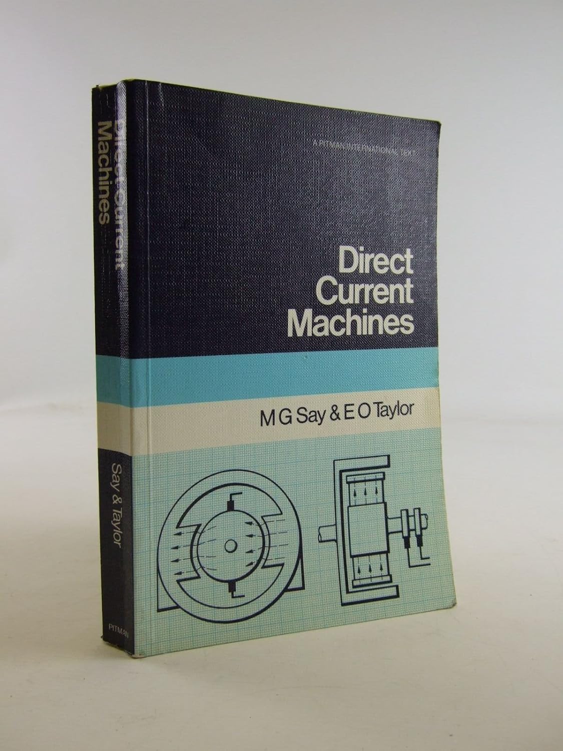Direct Current Machines: Say, M.G.; Taylor, E. Openshaw: 9780273012191 ...