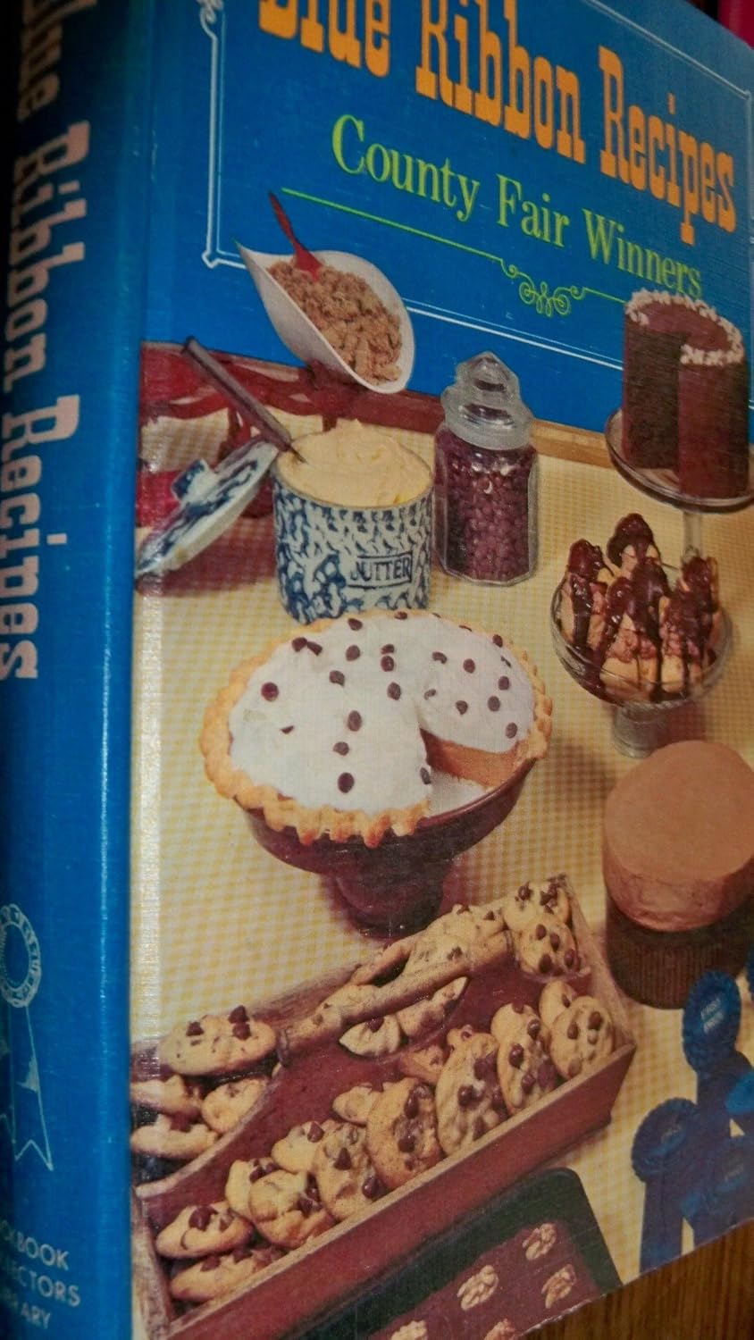 Blue Ribbon Recipes: County Fair Winners: Amazon.com: Books