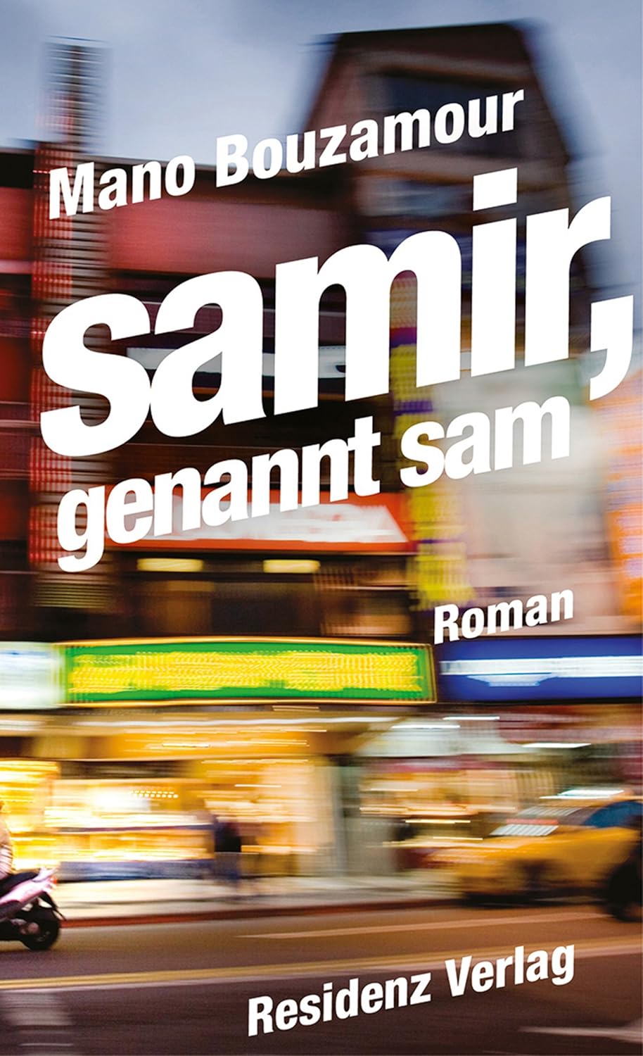 Samir, genannt Sam eBook : Bouzamour, Mano: Amazon.de: Kindle-Shop