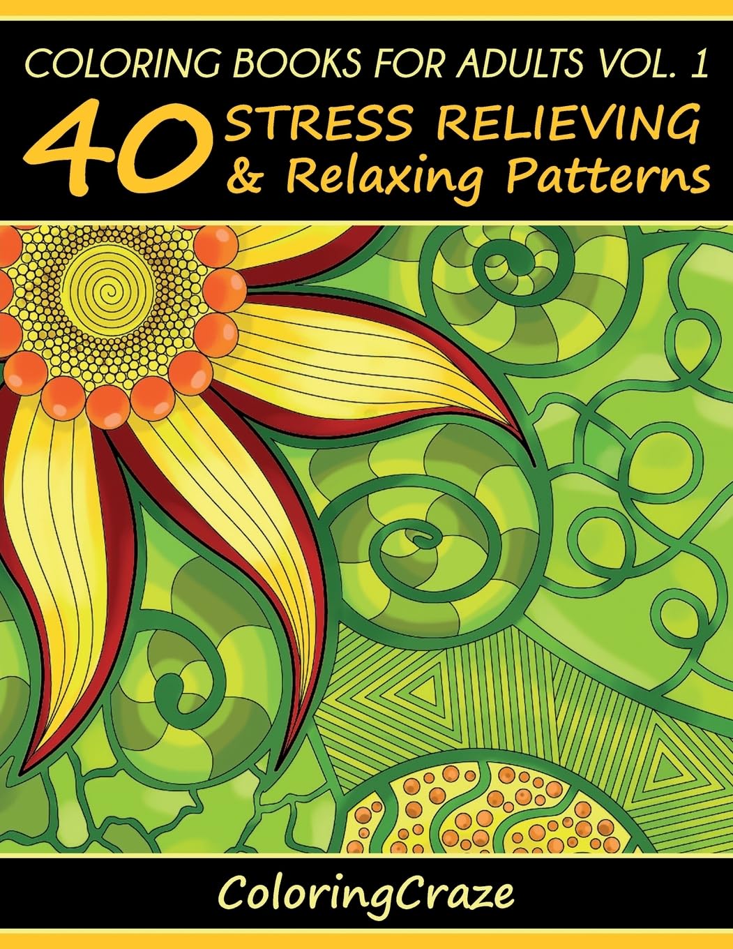 Amazon.com: Coloring Books For Adults Volume 1: 40 Stress Relieving And ...