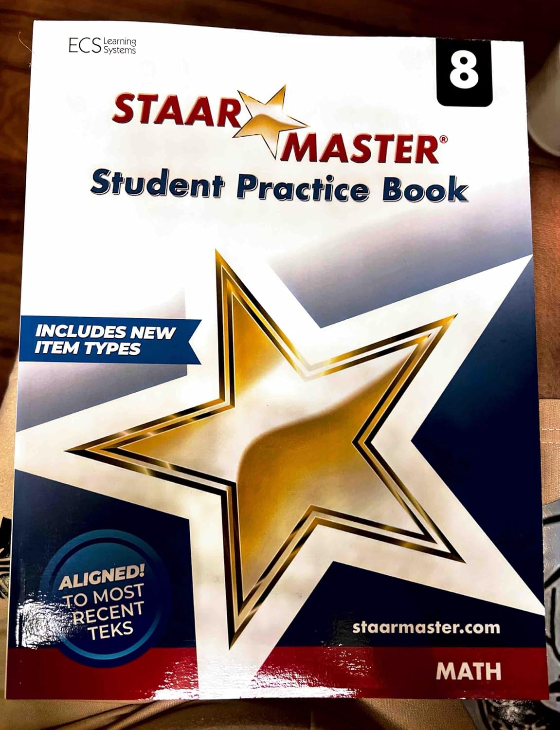 STAAR MASTER Student Practice Book Mathematics grade 8 for the State of ...