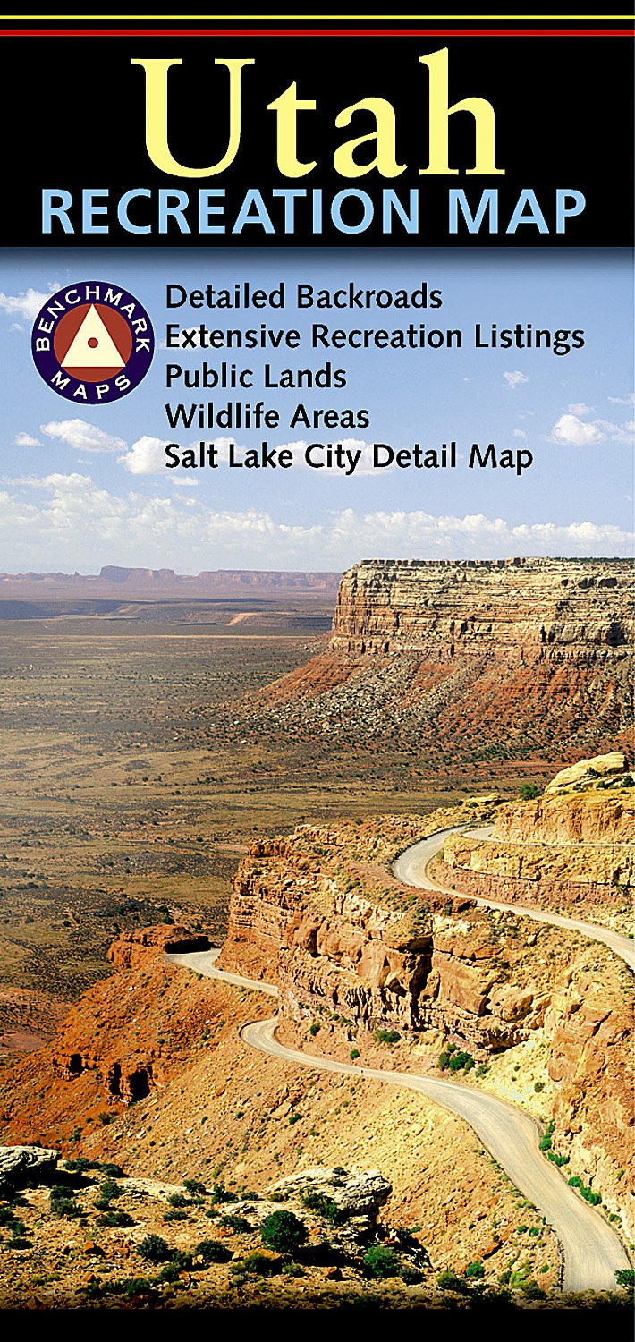 Utah Recreation Map: Benchmark Maps: 9780783498515: Amazon.com: Books