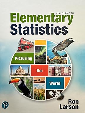 Elementary Statistics: Picturing the World, Eighth Edition, Student ...