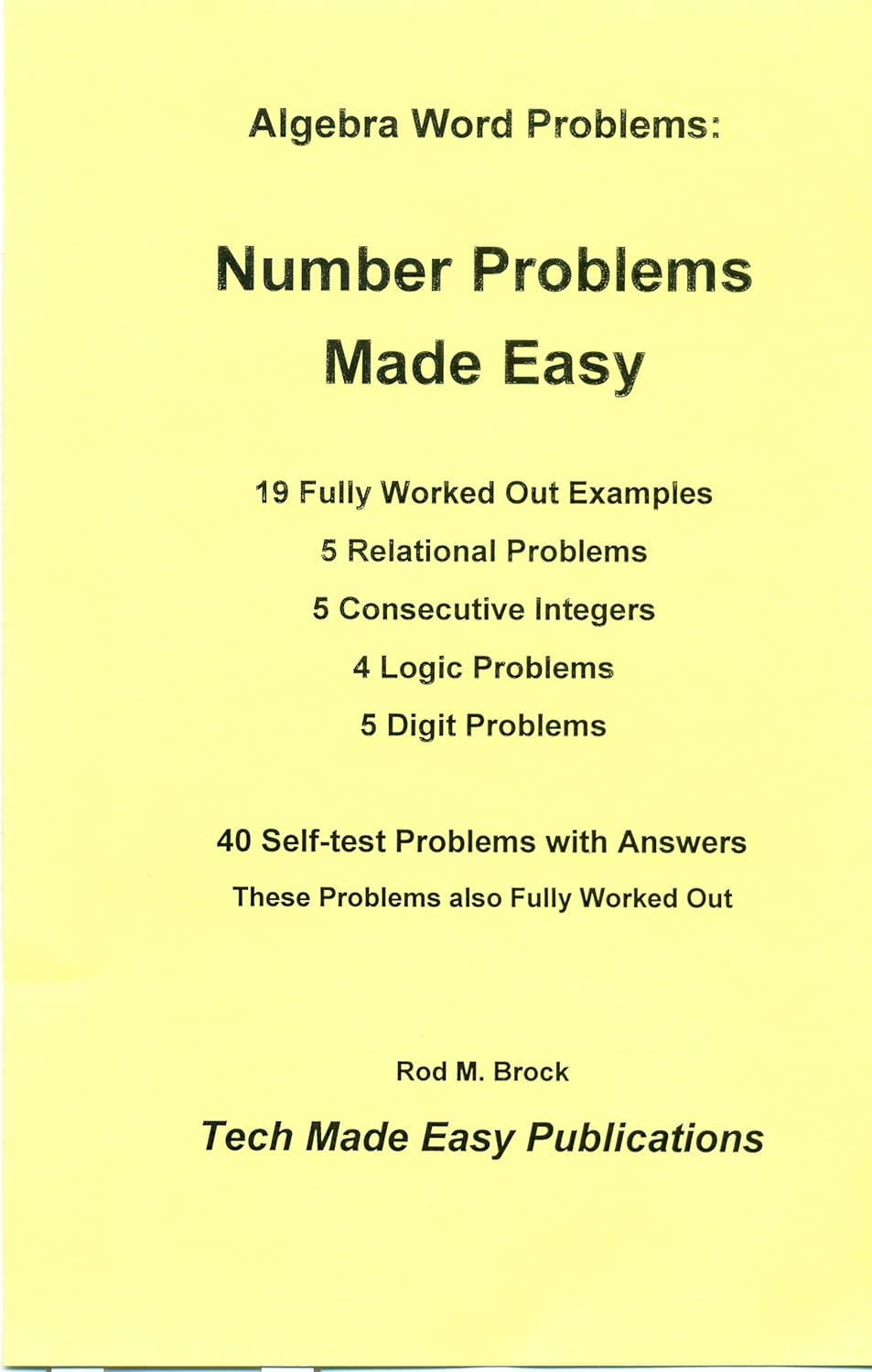 Algebra Word Problems: Number Problems Made Easy , Brock, Rod M ...