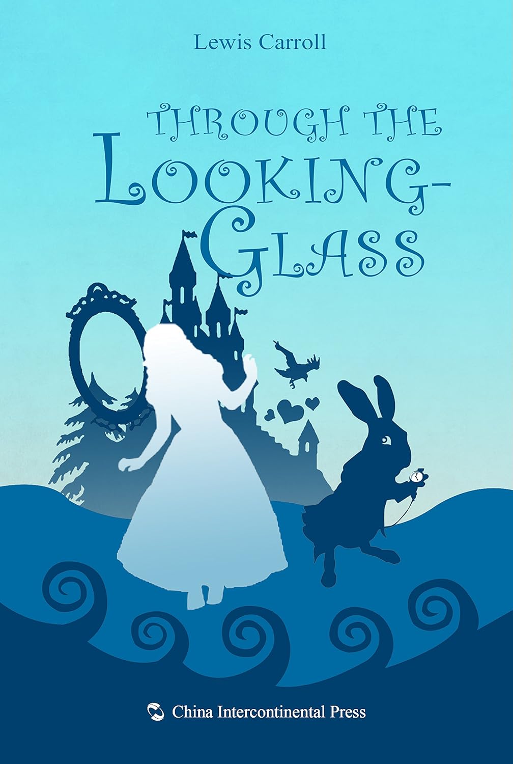 Amazon.com: Through the Looking-Glass（English edition）【爱丽丝漫游镜中世界（英文版 ...