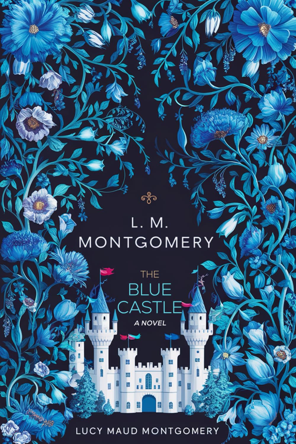 Amazon.com: The Blue Castle: A novel: (LM Montgomery Books ...