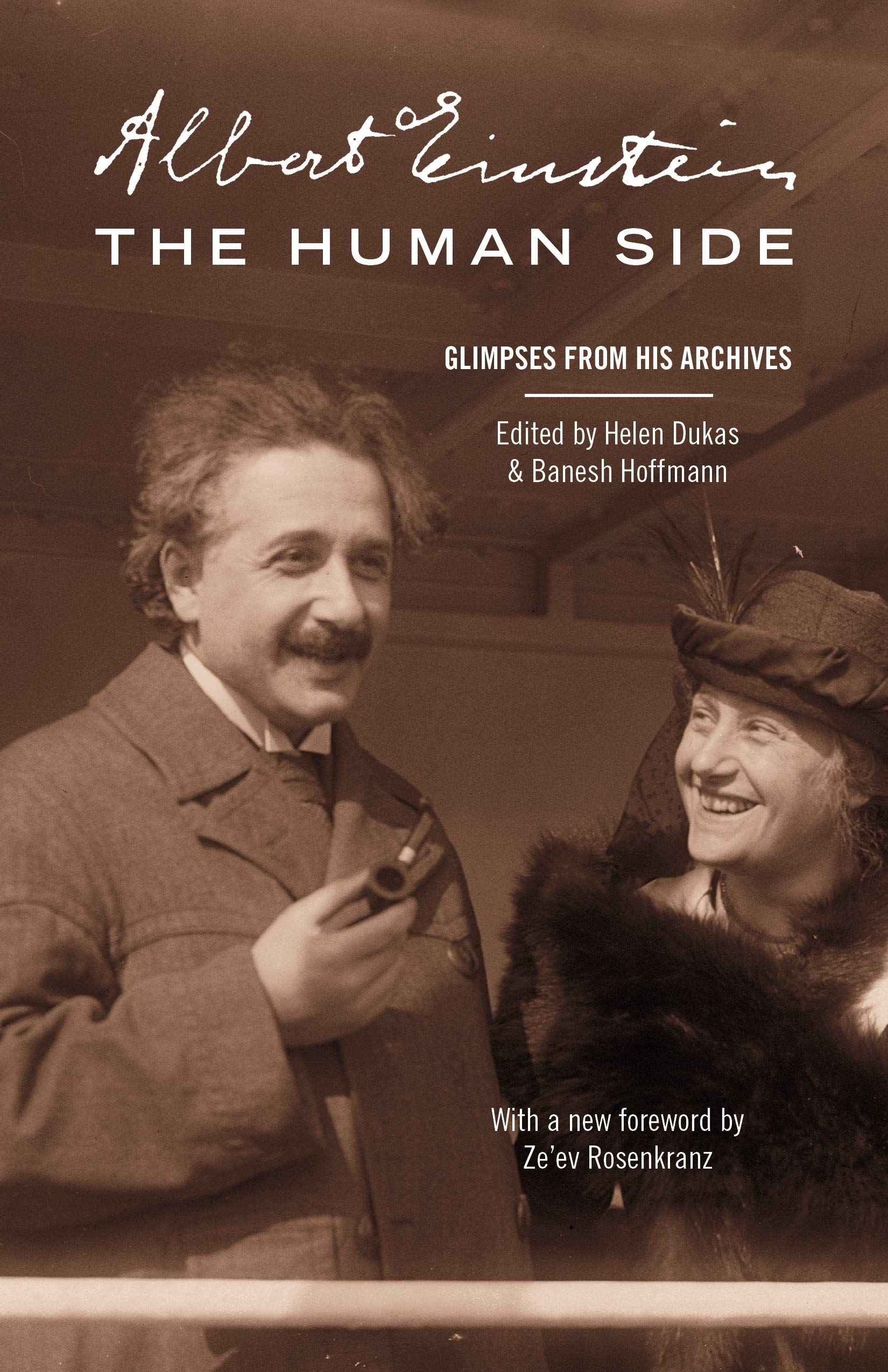 Albert Einstein, The Human Side: Glimpses from His Archives: Einstein ...