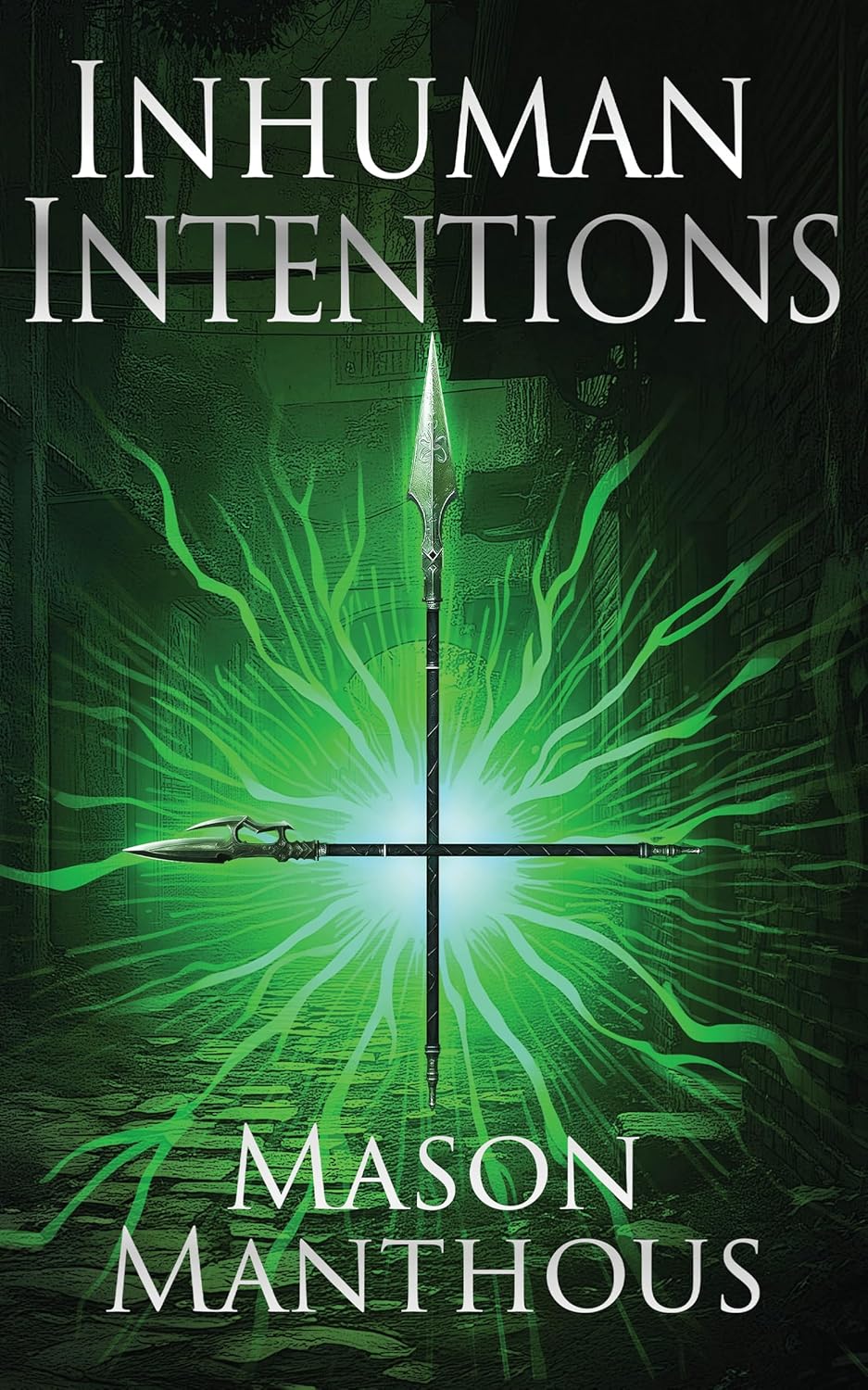Inhuman Intentions: A Post-Apocalyptic Urban Fantasy (The Desolate Book ...