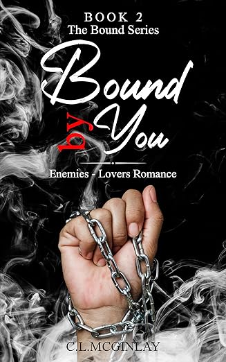 Amazon.com: Bound By You: Enemies-Lovers (Bound Mafia Series Book 2) eBook : McGinlay, Charlotte ...