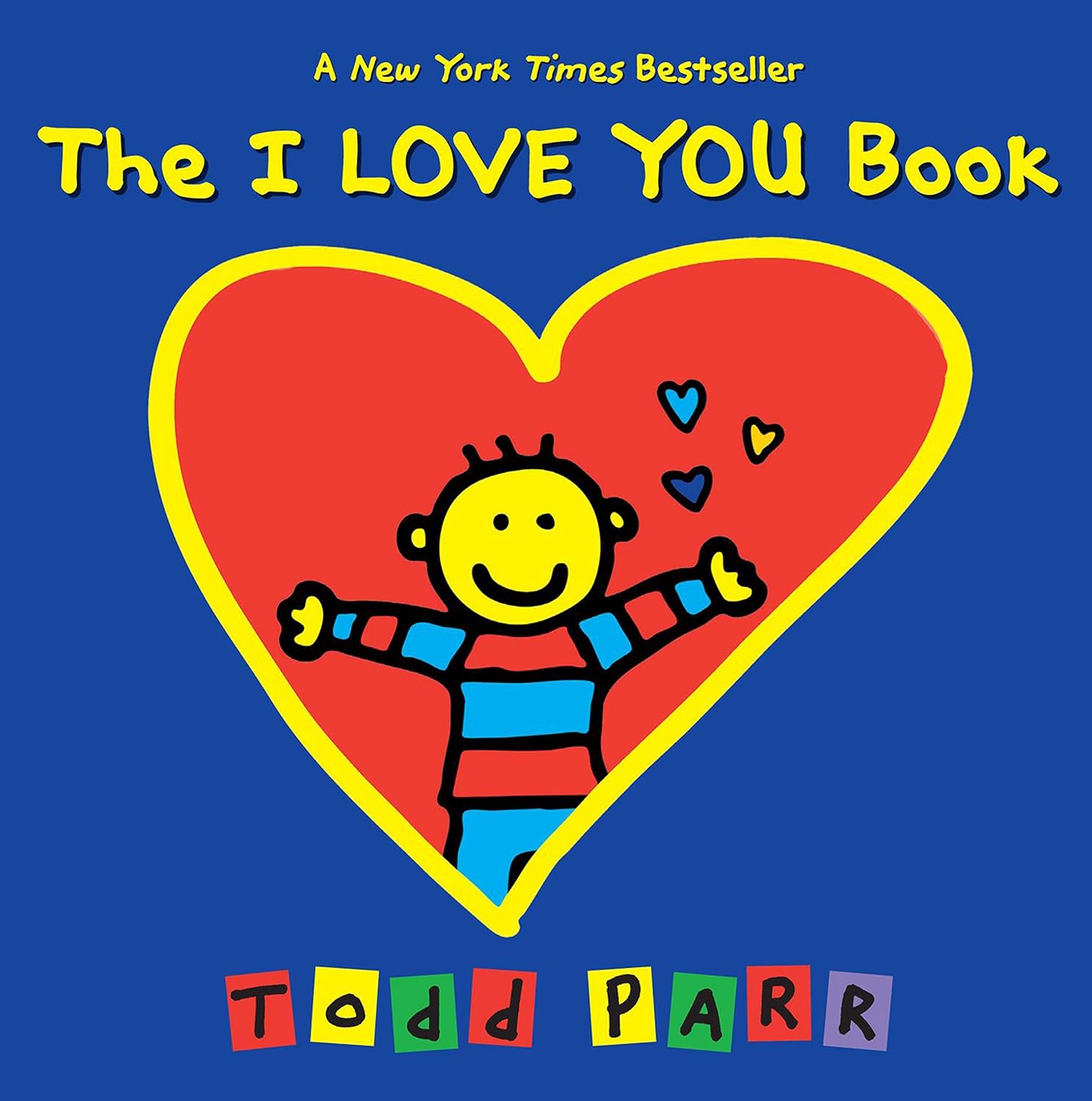 The I LOVE YOU Book - Kindle edition by Parr, Todd. Children Kindle ...