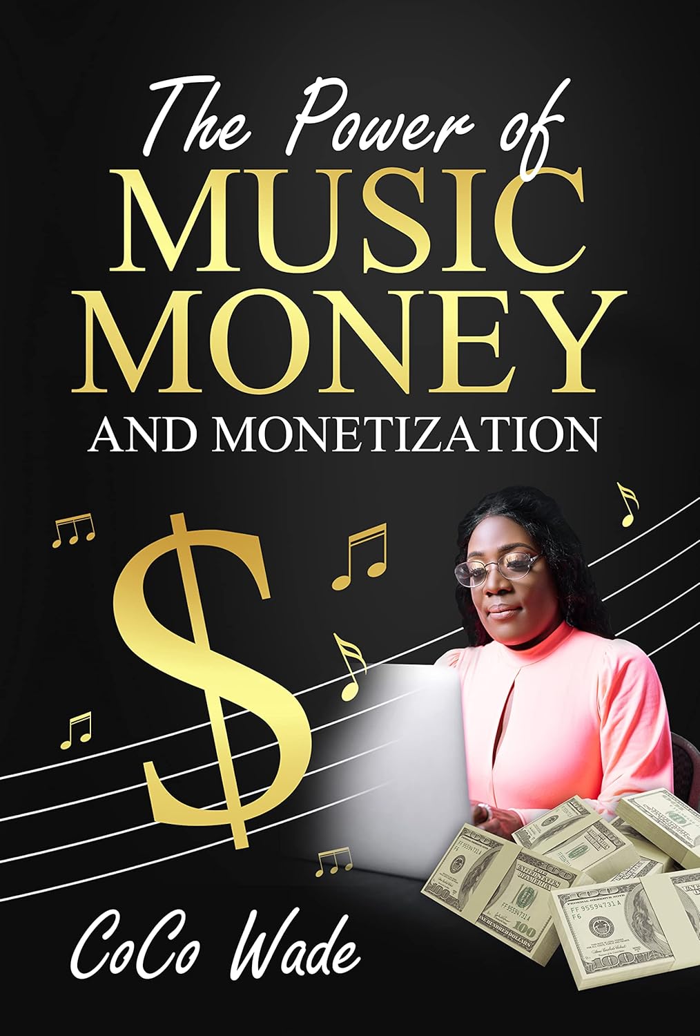 Amazon.com: The Power of Music Money and Monetization eBook : Wade ...