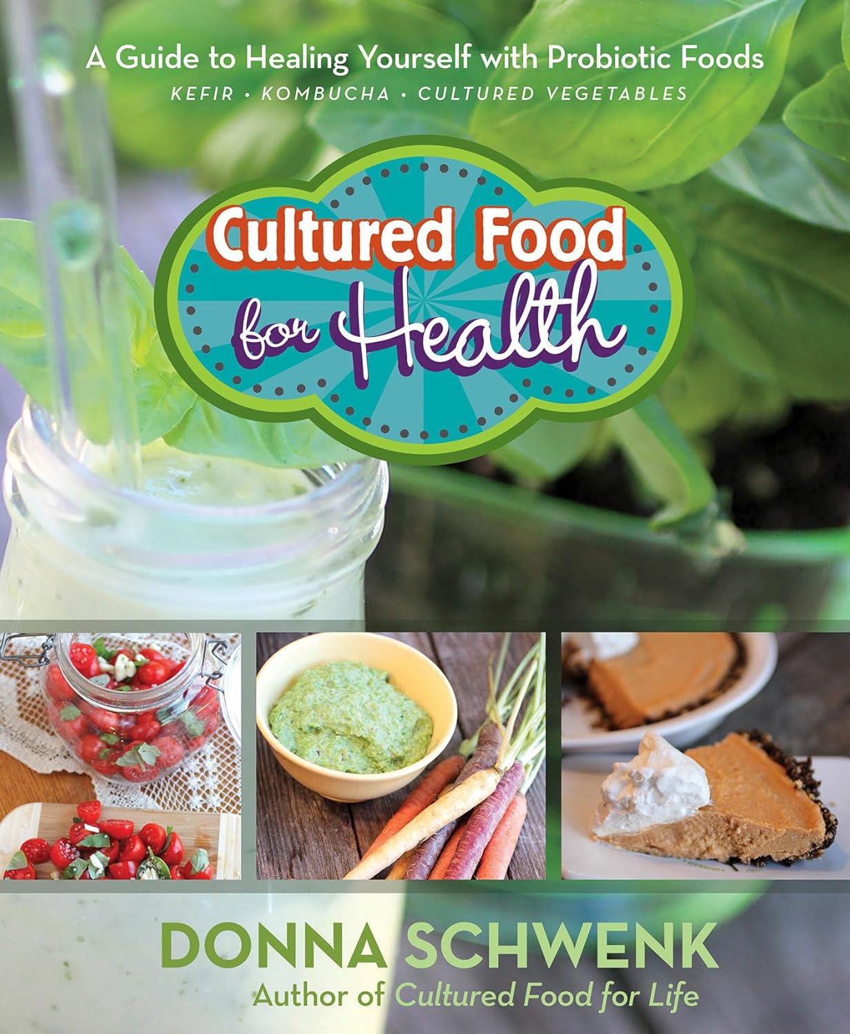 Amazon | Cultured Food for Health: A Guide to Healing Yourself with ...