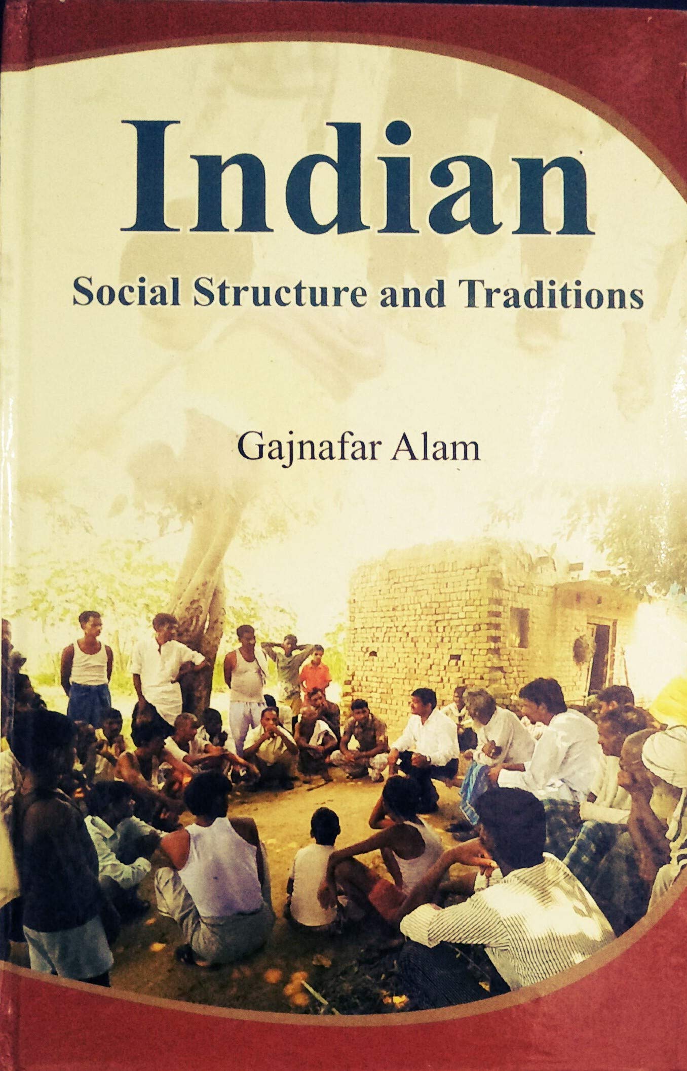 Indian social Structure and Traditions : Gajnafar Alam: Amazon.in: Books