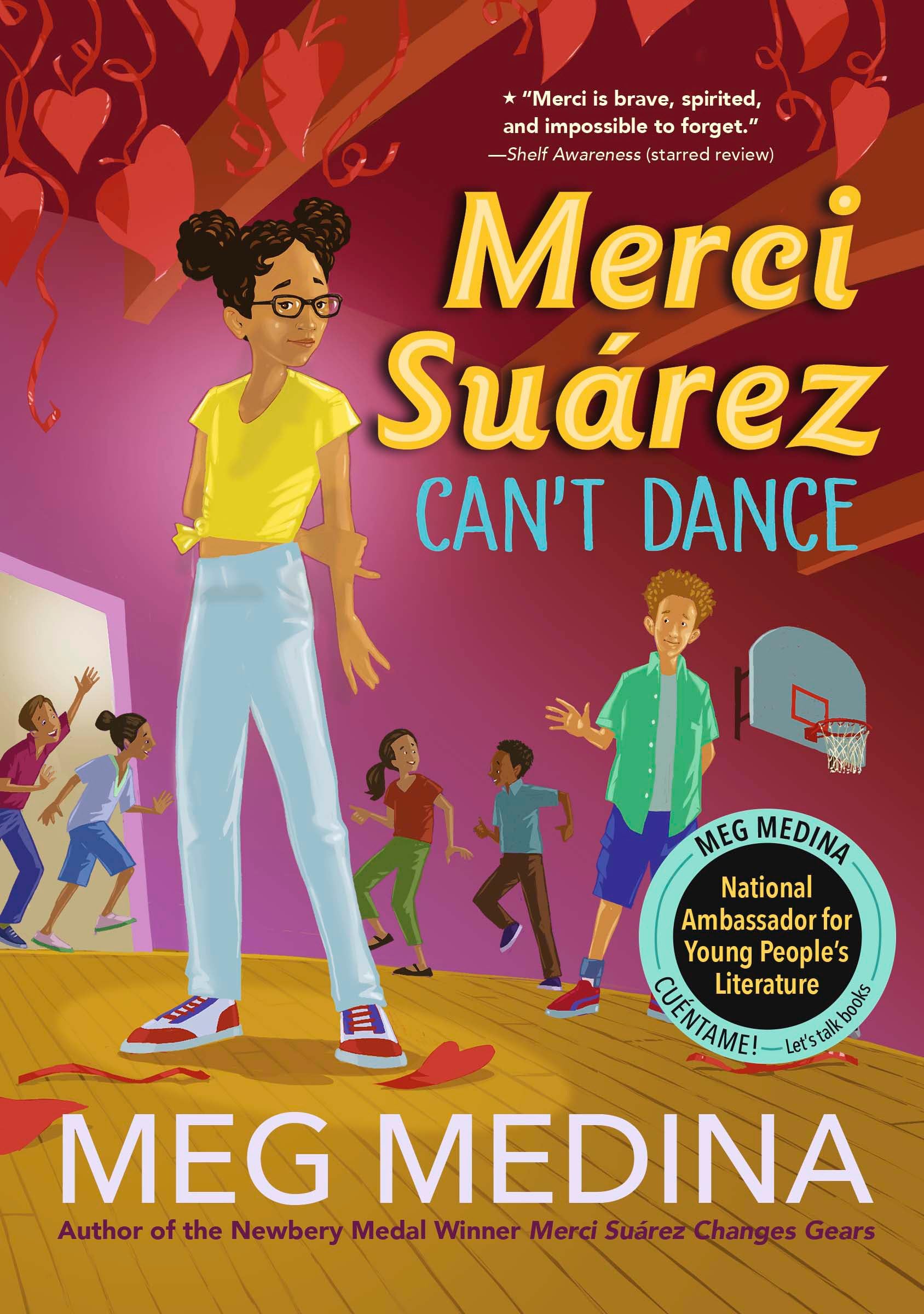 Merci Suárez Can't Dance: Medina, Meg: 9780763690502: Amazon.com: Books