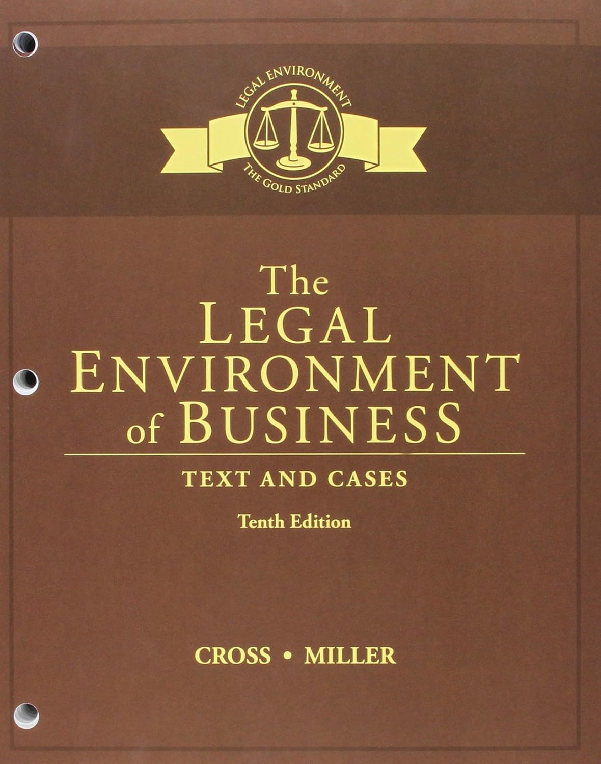 Bundle: The Legal Environment of Business: Text and Cases, Loose-Leaf Version, 10th + LMS ...