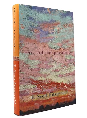 This Side of Paradise: Fitzgerald, F. Scott: 9780965684354: Amazon.com ...