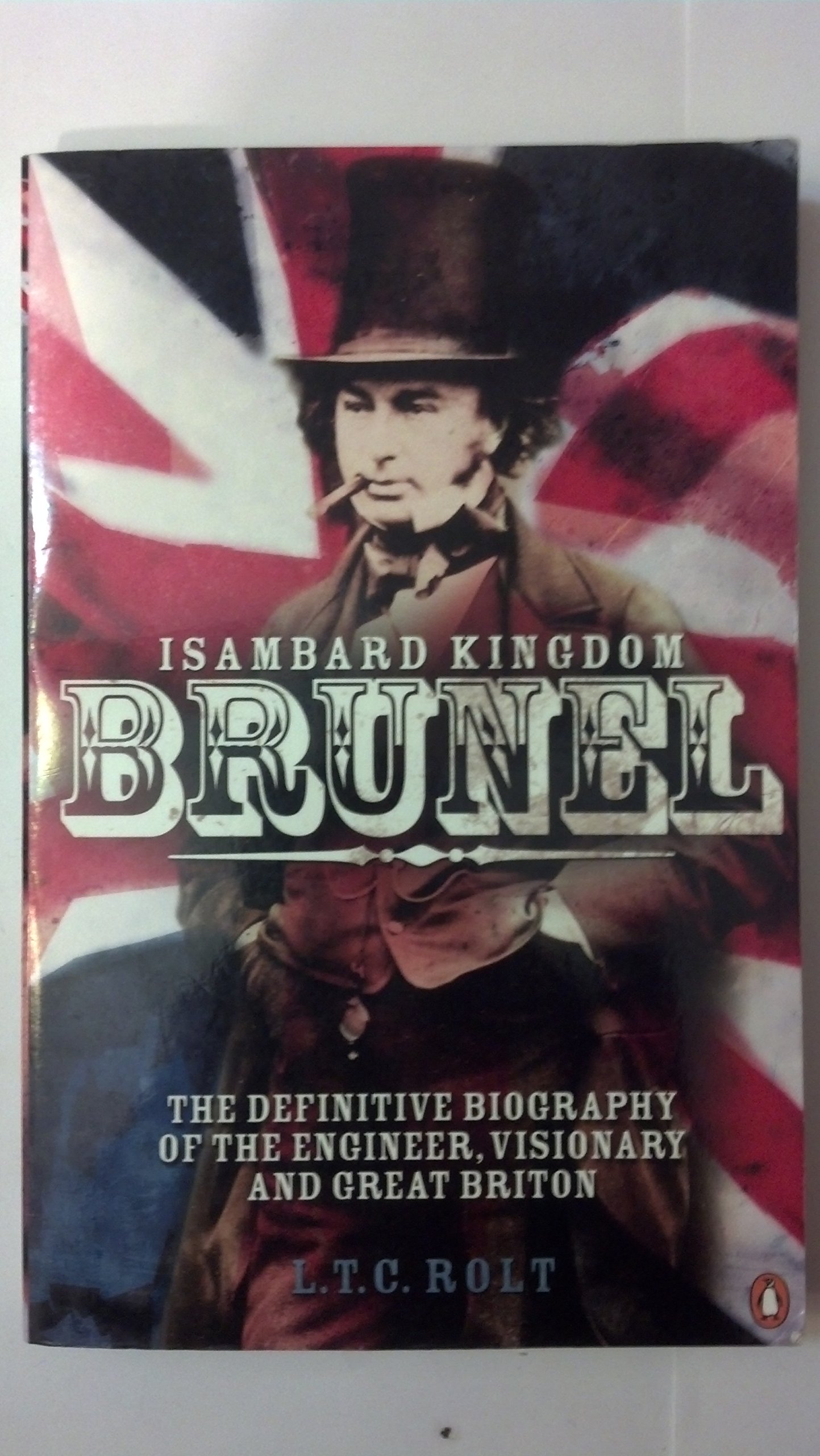 Isambard Kingdom Brunel: Amazon.co.uk: Rolt, L.T.C, Buchanan, Angus ...