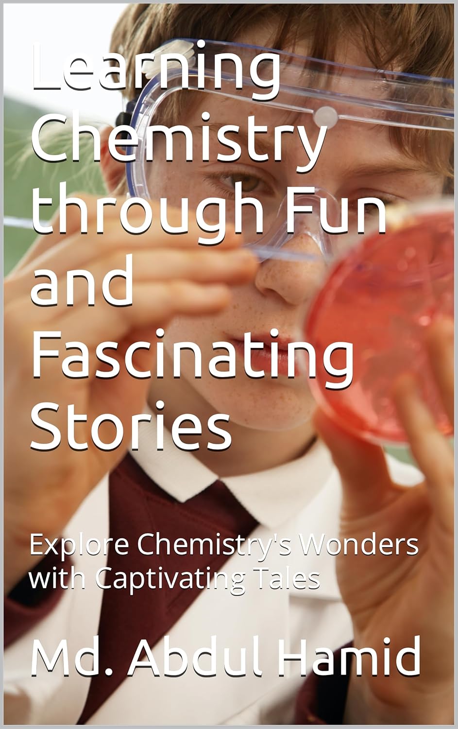 Amazon.com: Learning Chemistry through Fun and Fascinating Stories ...